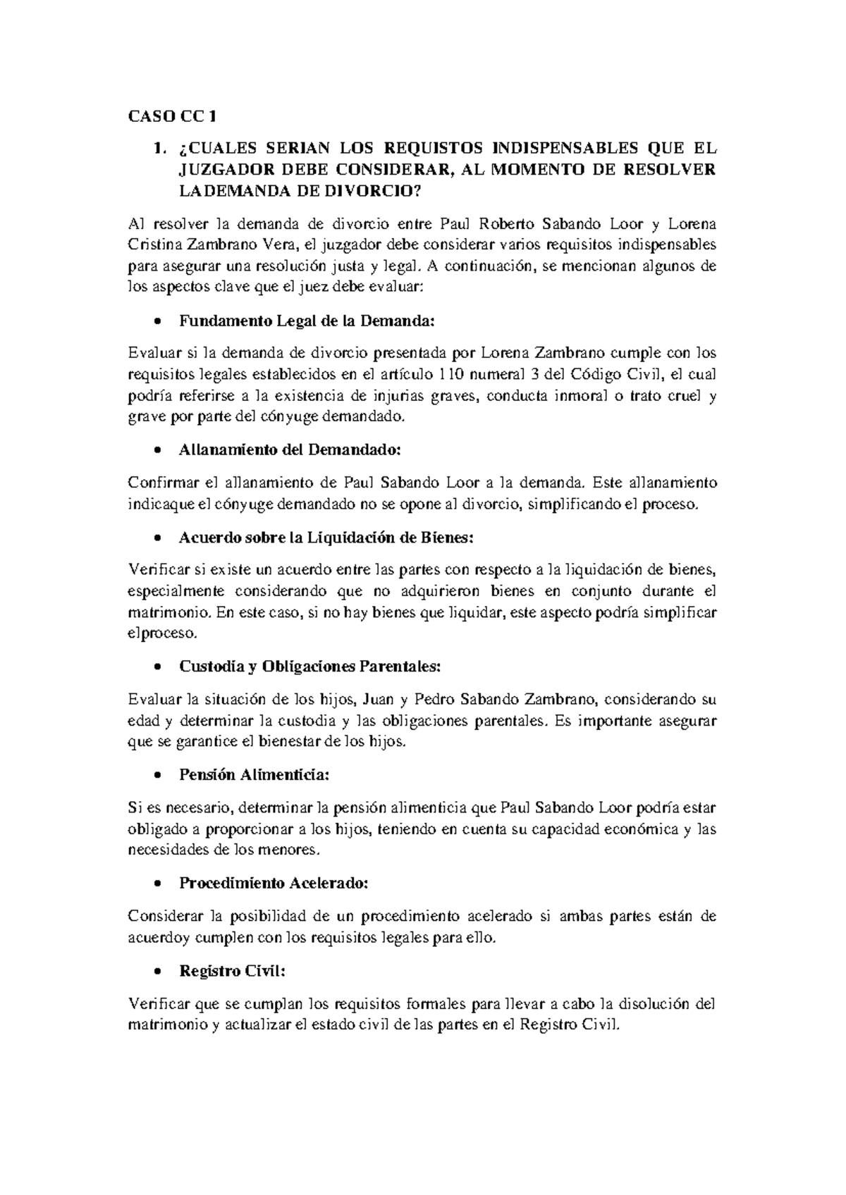 CASO CC 1 - CONSTITUCIONAL CASO - CASO CC 1 1. ¿CUALES SERIAN LOS REQUISTOS INDISPENSABLES QUE ...