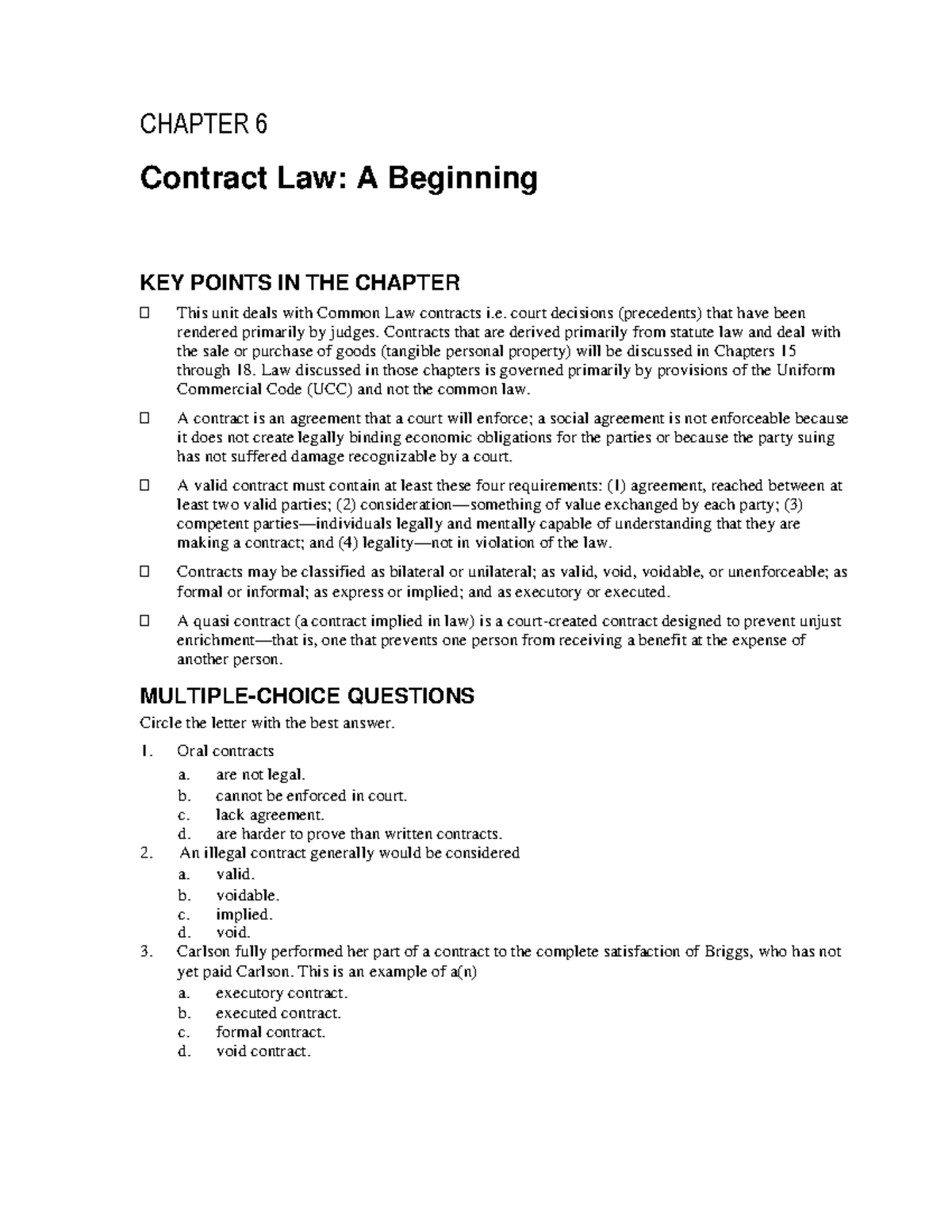 Ch06 Contract Law A Beginning - CHAPTER 6 Contract Law: A Beginning KEY POINTS IN THE CHAPTER ...