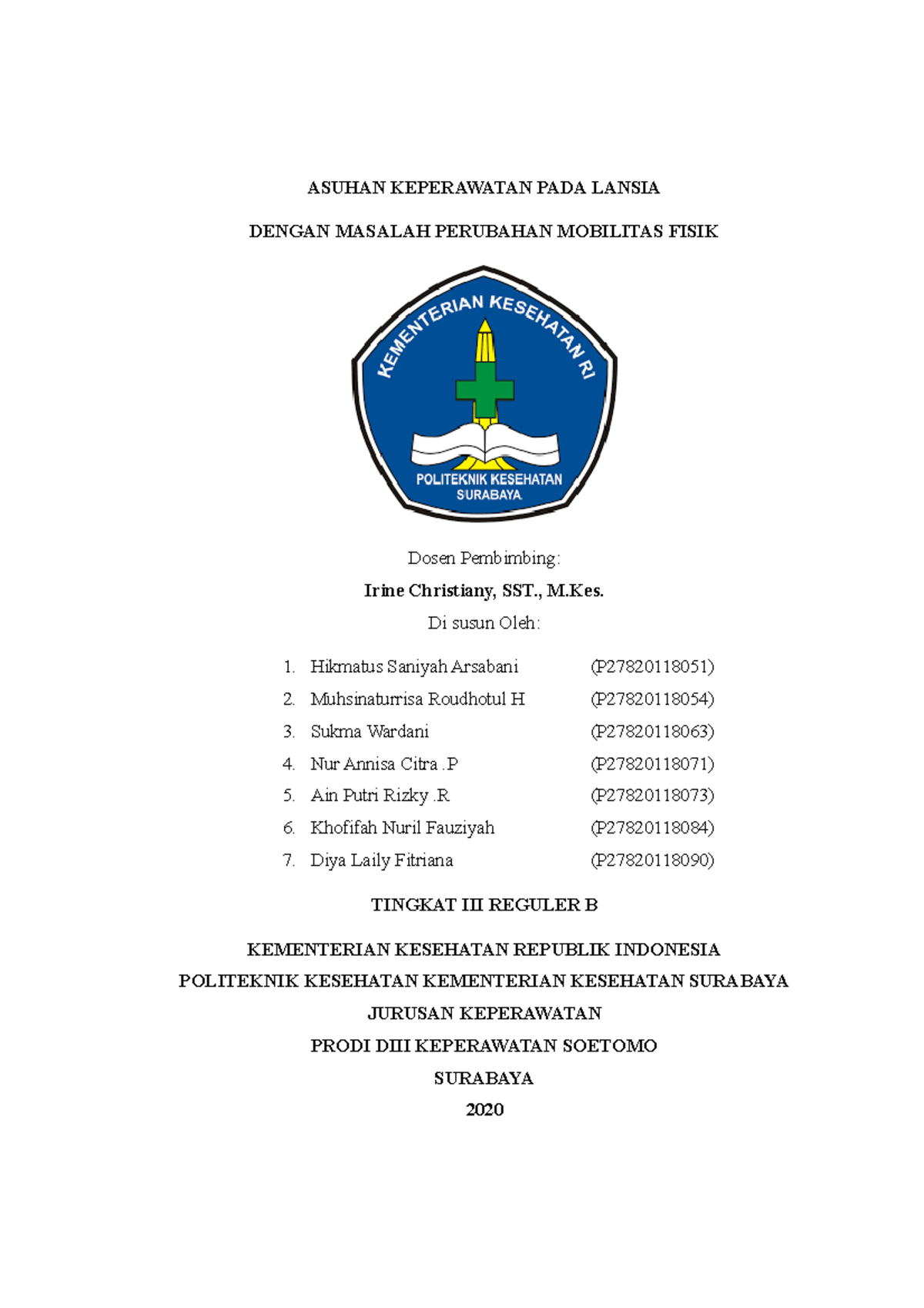 Kel 5 Askep Gerontik ( Gangguan Mobilitas Fisik)-2 - ASUHAN KEPERAWATAN ...