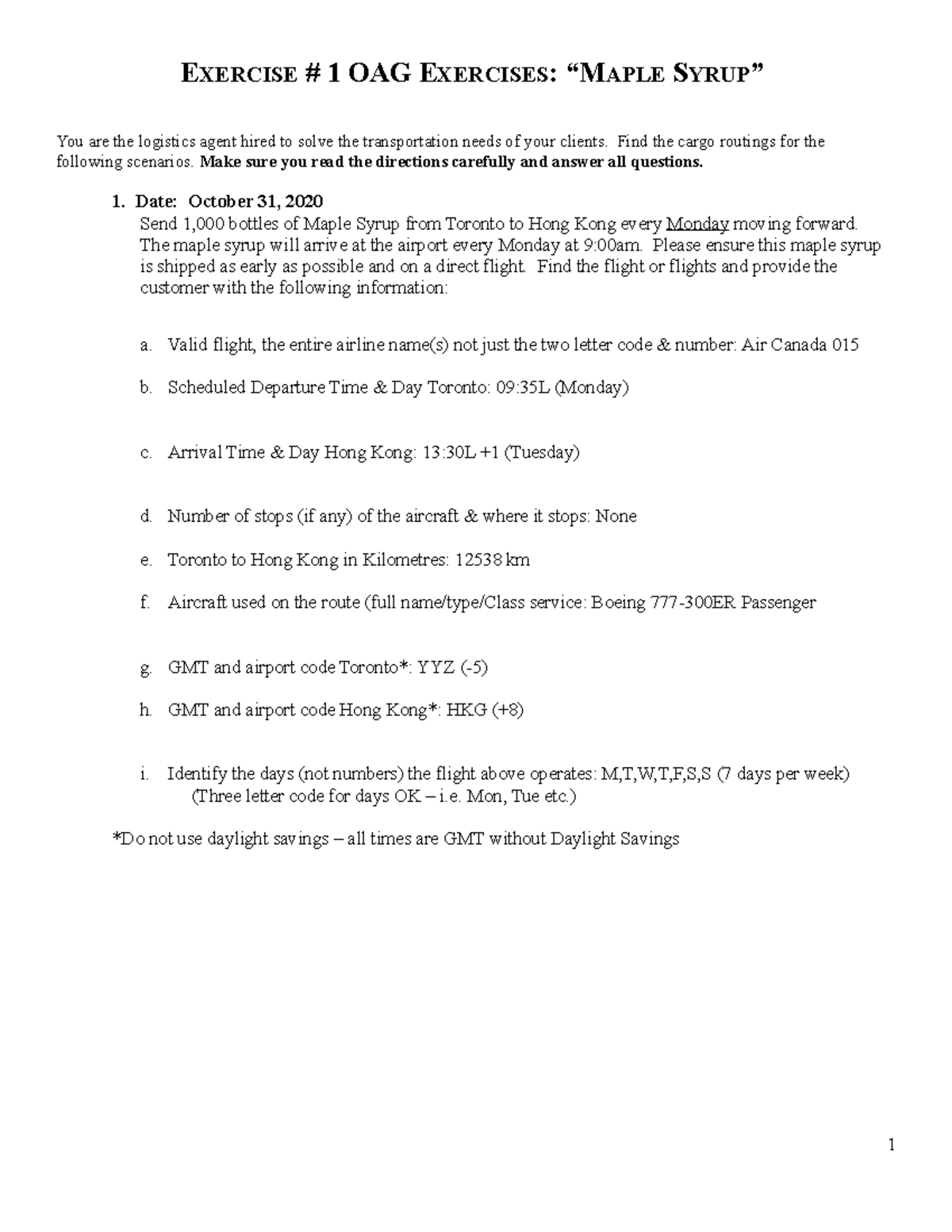 OAG Exercise #1 - Maple Syrup - EXERCISE # 1 OAG EXERCISES: “MAPLE ...