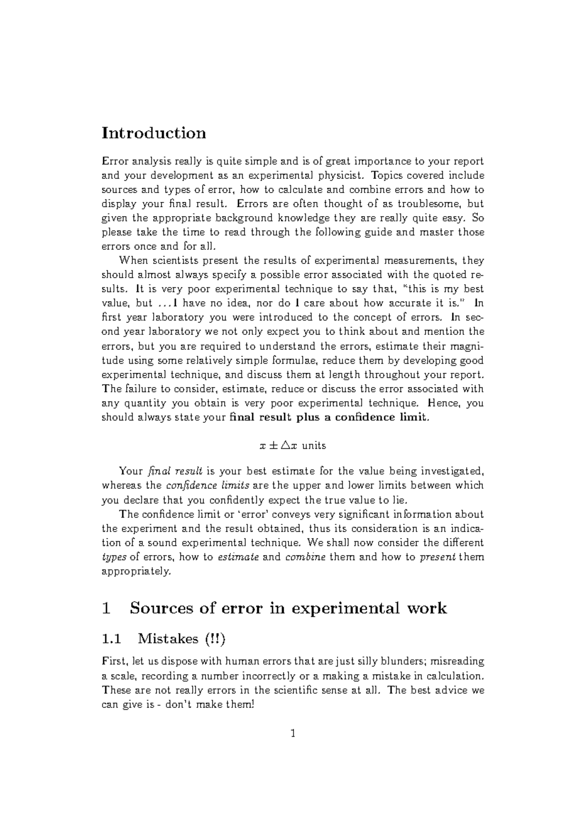Errors Standalone - Introduction Error analysis really is quite simple and is of great ...