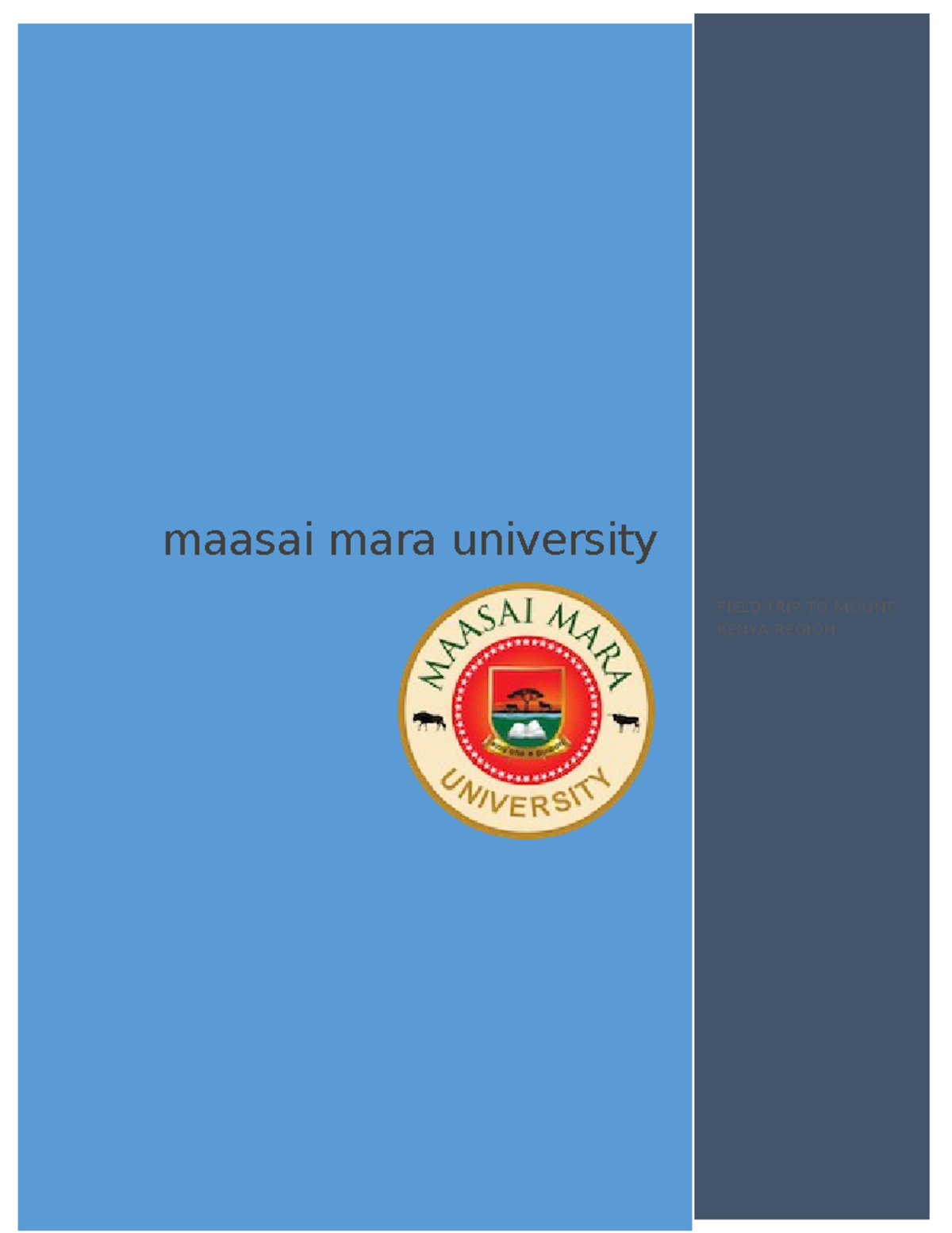 Maasai mara university - maasai mara university FIELD TRIP TO MOUNT ...