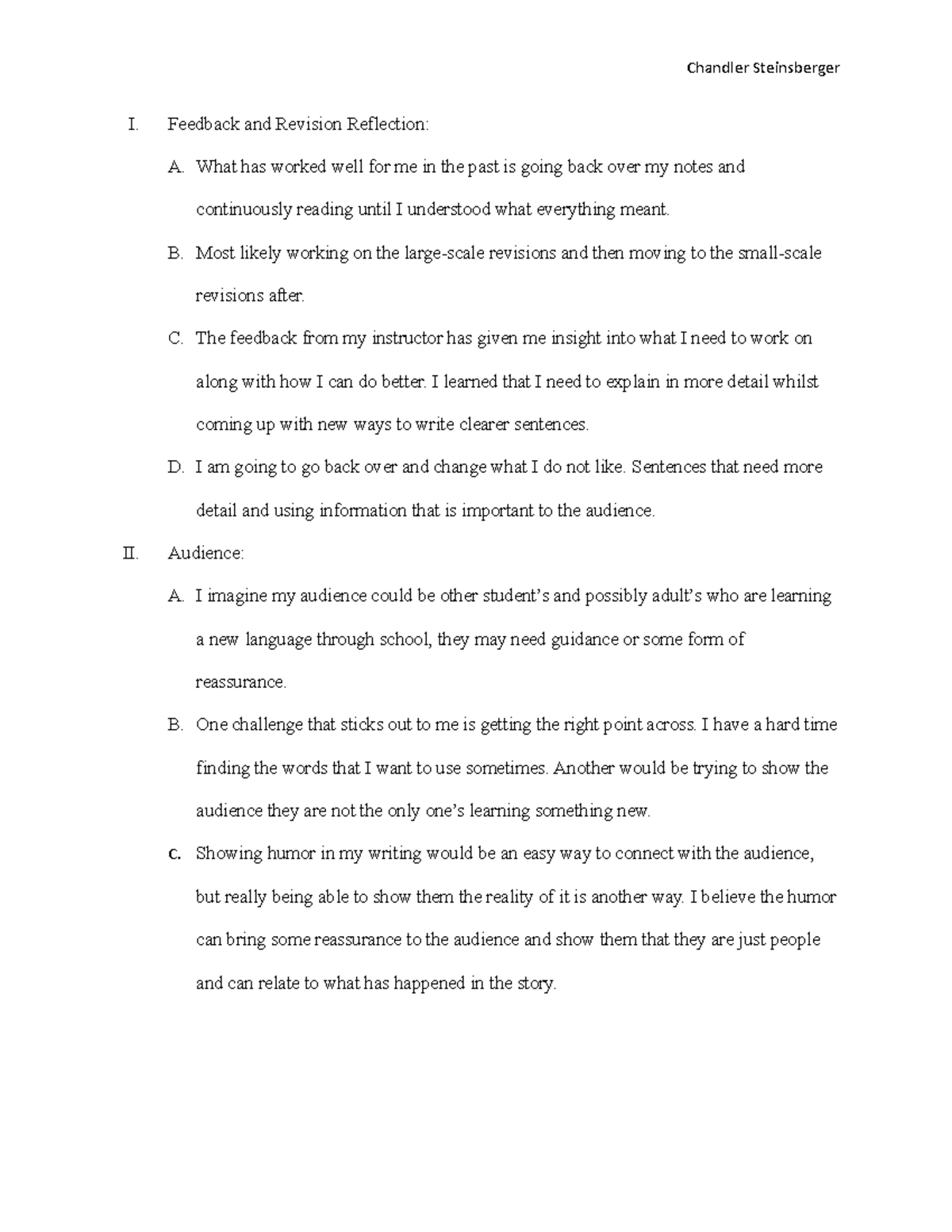 Feedback and Revision Reflection - Chandler Steinsberger I. Feedback ...