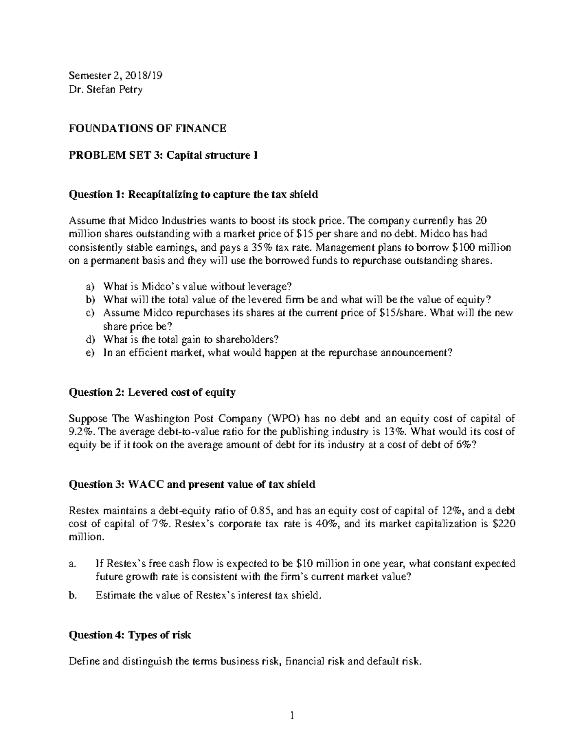 Tutorial 3 Questions - Semester 2, 2018/19 Dr. Stefan Petry FOUNDATIONS ...