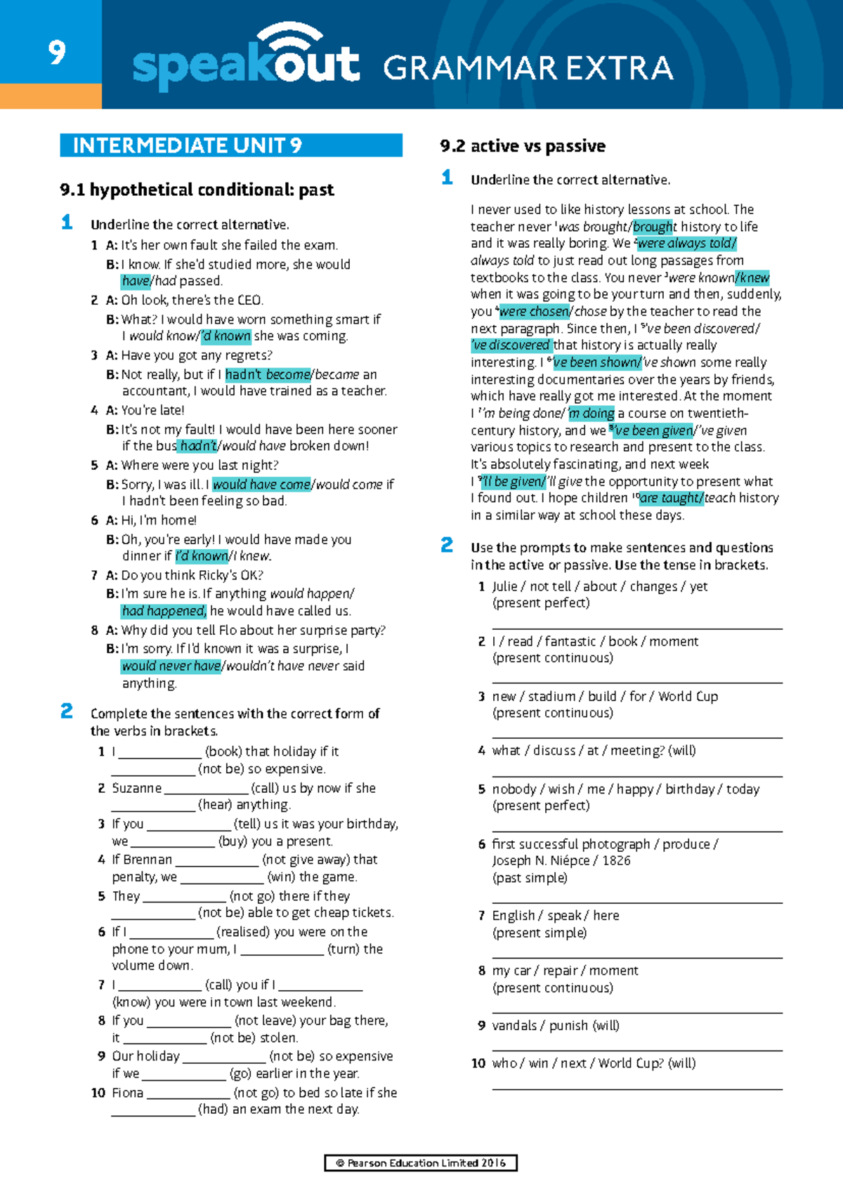 Speakout Grammar Extra Intermediate Unit 9 - 9 © Pearson Education Limited 2016 GRAMMAR EXTRA ...