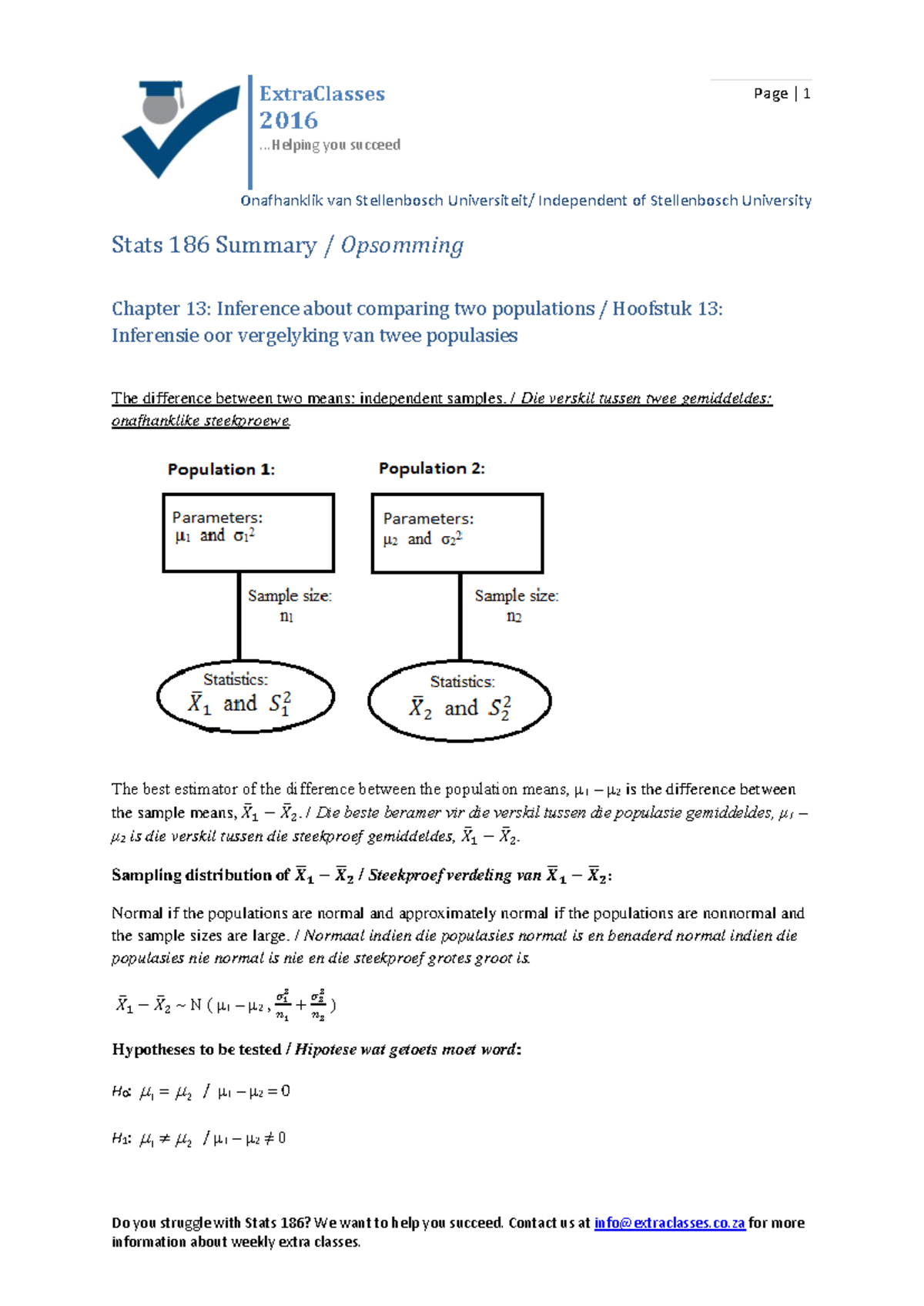 Stats 186 Summary Chapter 13 and 16 - ExtraClasses 2016 .. you succeed ####### Onafhanklik van ...