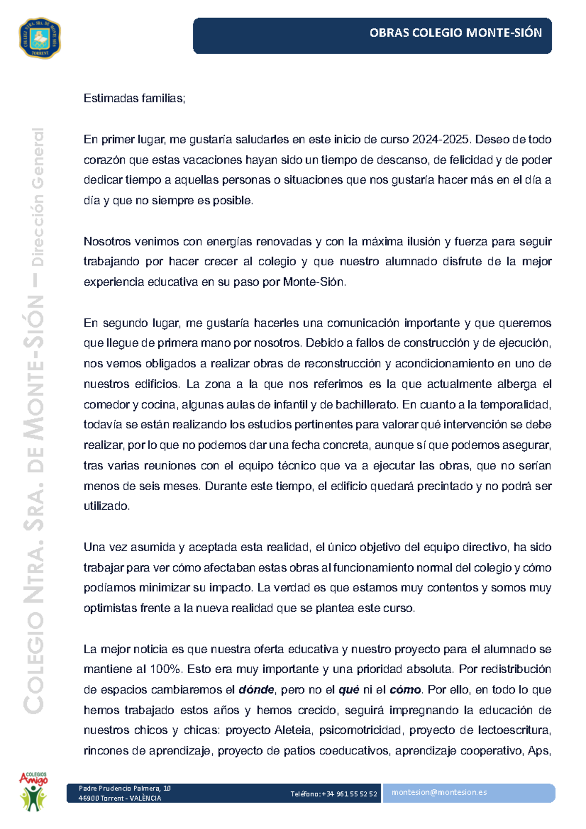 Obras colegio - Nada - OBRAS COLEGIO MONTE-SIÓN C OLEGIO N TRA . S RA ...