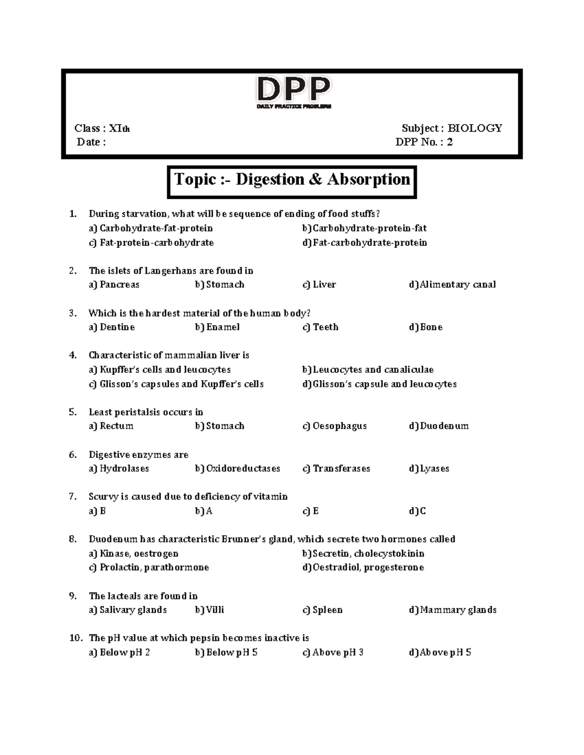 Dpp 2 Class Xith Subject Biology Date Dpp No 2 1 During Starvation What Will Be