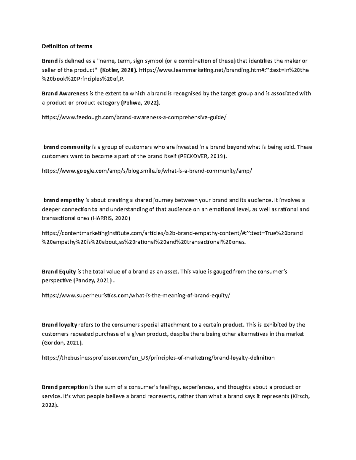 Definition of terms ref - Definition of terms Brand is defined as a ...