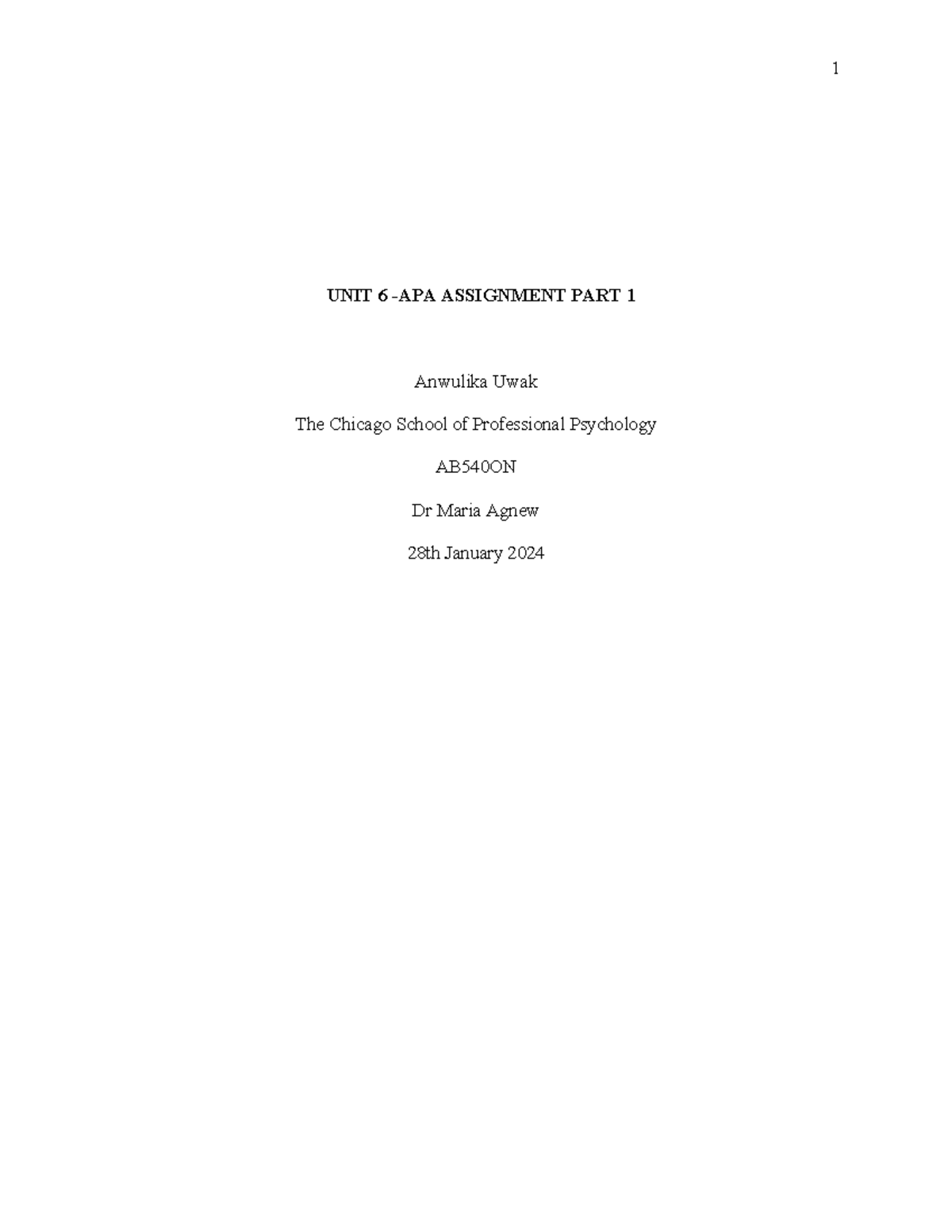 UNIT 6 -APA Assignment PART 1 - UNIT 6 -APA ASSIGNMENT PART 1 Anwulika ...