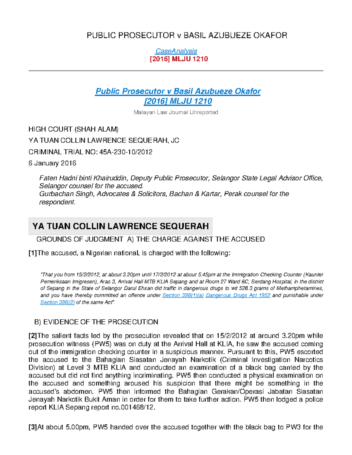 Appendix 7 - Public Prosecutor v Basil Azubueze Okafor [2016] MLJU 1210 full case - CaseAnalysis ...