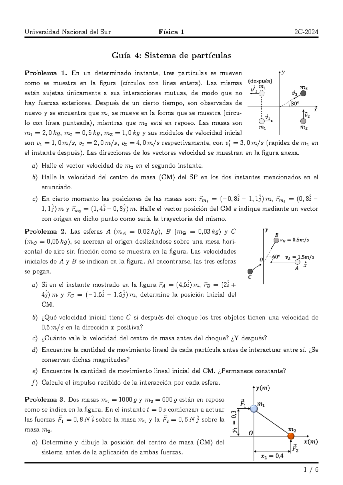 2C2024 Guia 4 Sistema de particulas 575a7afc80caaff 24d3a091f7032f370 - Gu ́ıa 4: Sistema de ...