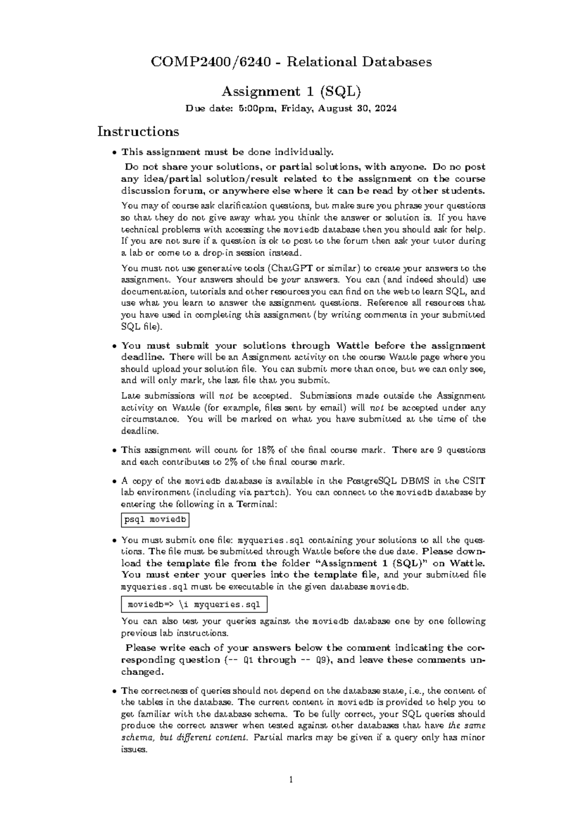 Assignment 1 - COMP2400/6240 - Relational Databases Assignment 1 (SQL) Due date: 5:00pm, Friday ...