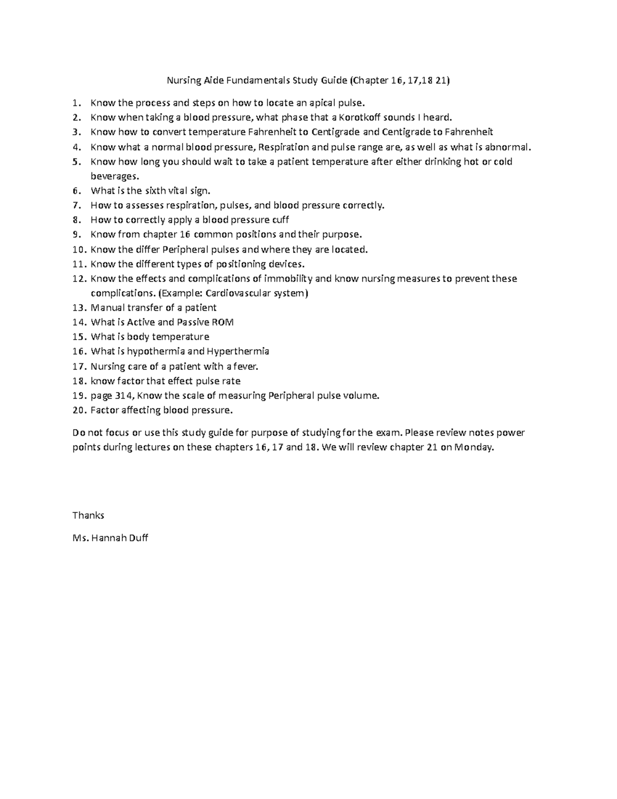 Nursing Aide Fundamentals Study Guide - Know when taking a blood ...