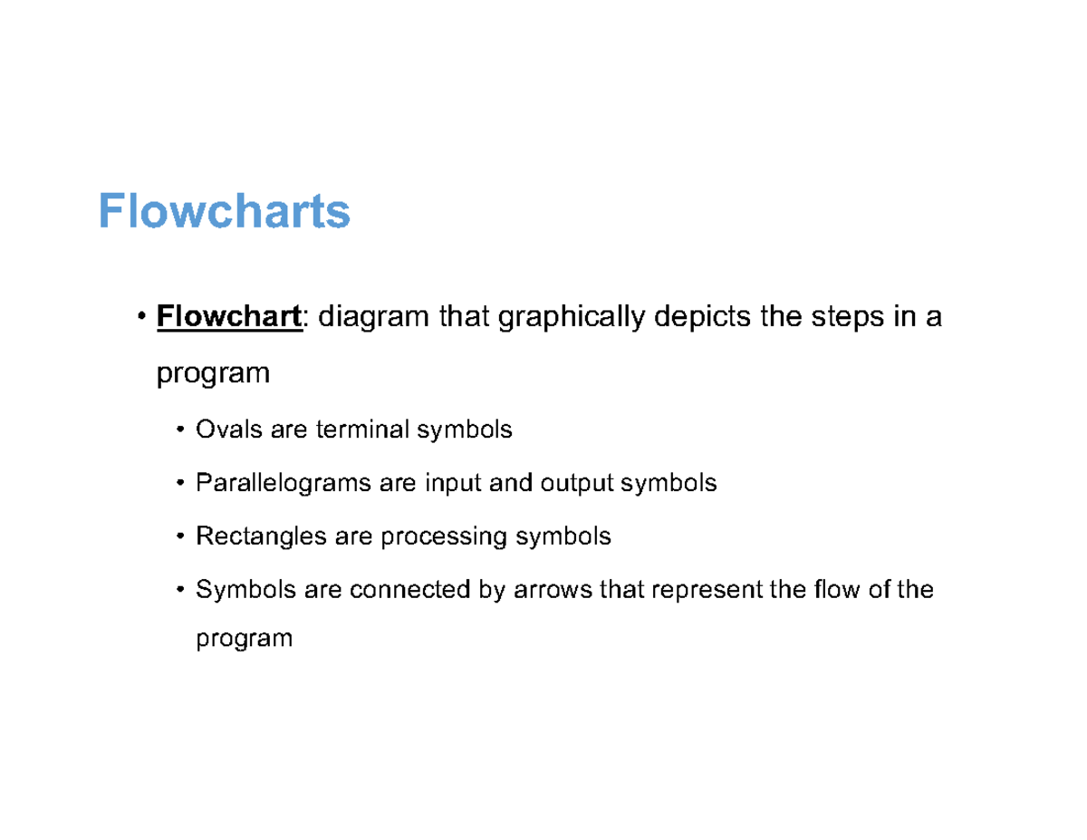 1.3. Flowcharts - FLOWCHART - Flowcharts • Flowchart: diagram that ...