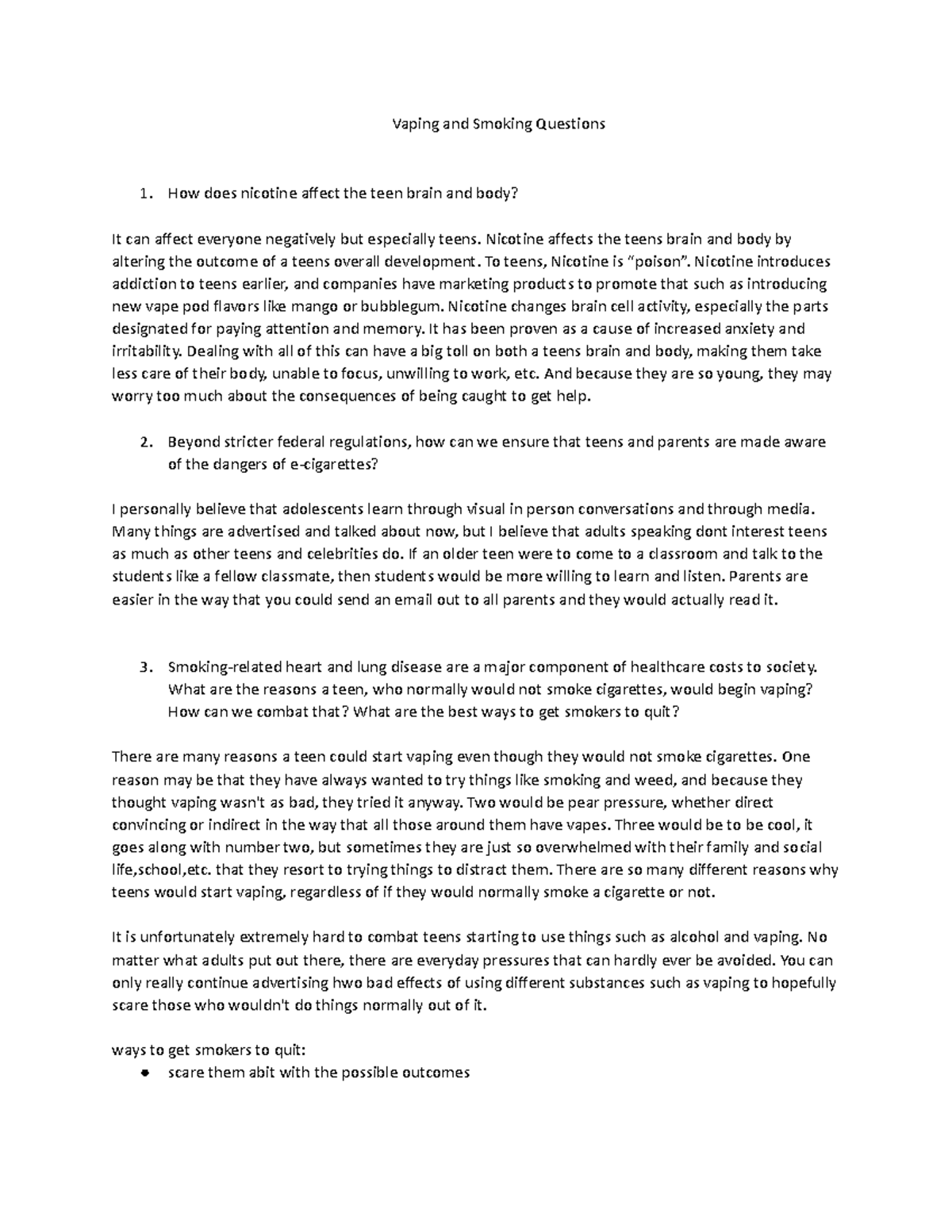 Vaping Questions-Noor (DONE) - Vaping and Smoking Questions How does ...