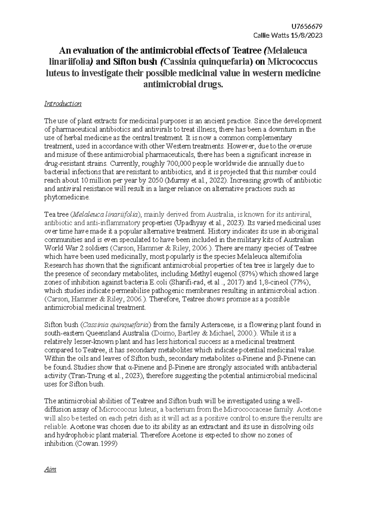 Lab report 1- BIOL1004 - Callie Watts 15/8/ An evaluation of the ...
