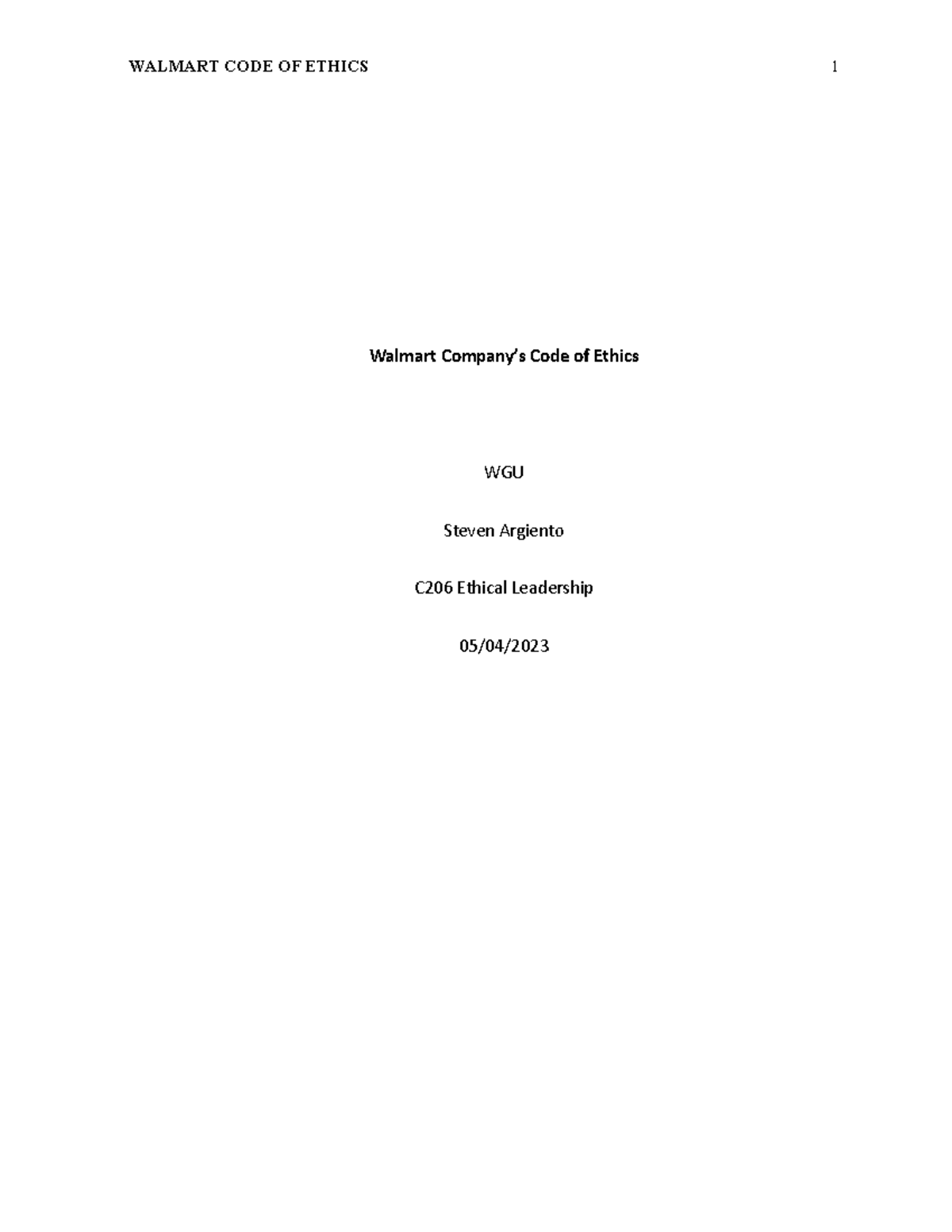 C206 - C206Task3 Passed - Walmart Company’s Code of Ethics WGU Steven ...