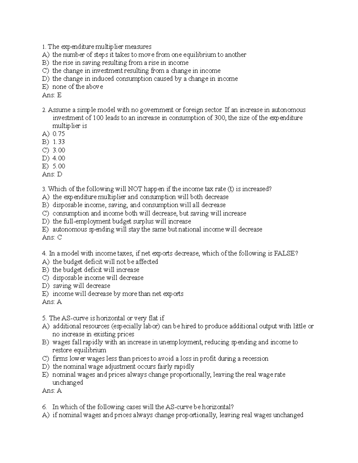 Sample quiz with answers - The expenditure multiplier measures A) the ...
