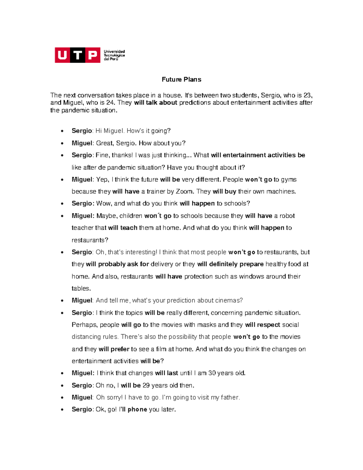Week 12 - Script - Future plans - Future Plans The next conversation ...