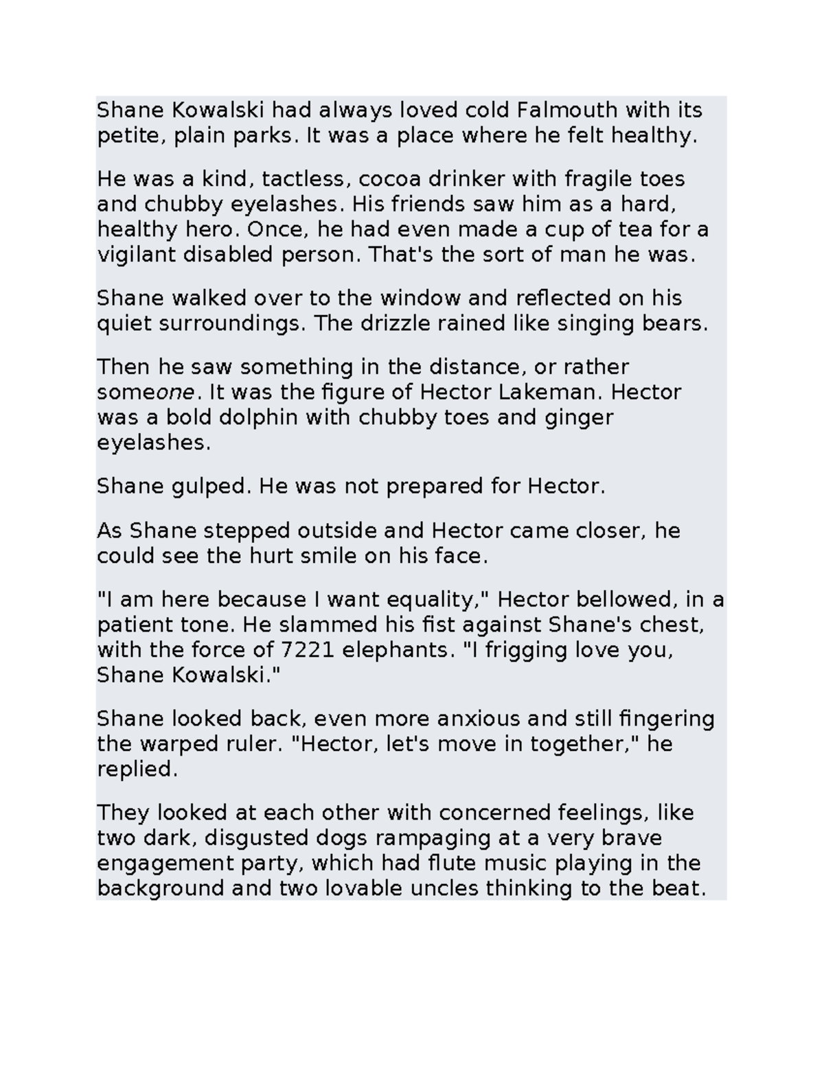 Shane Kowalski had always loved cold Falmouth with its petite - It was ...