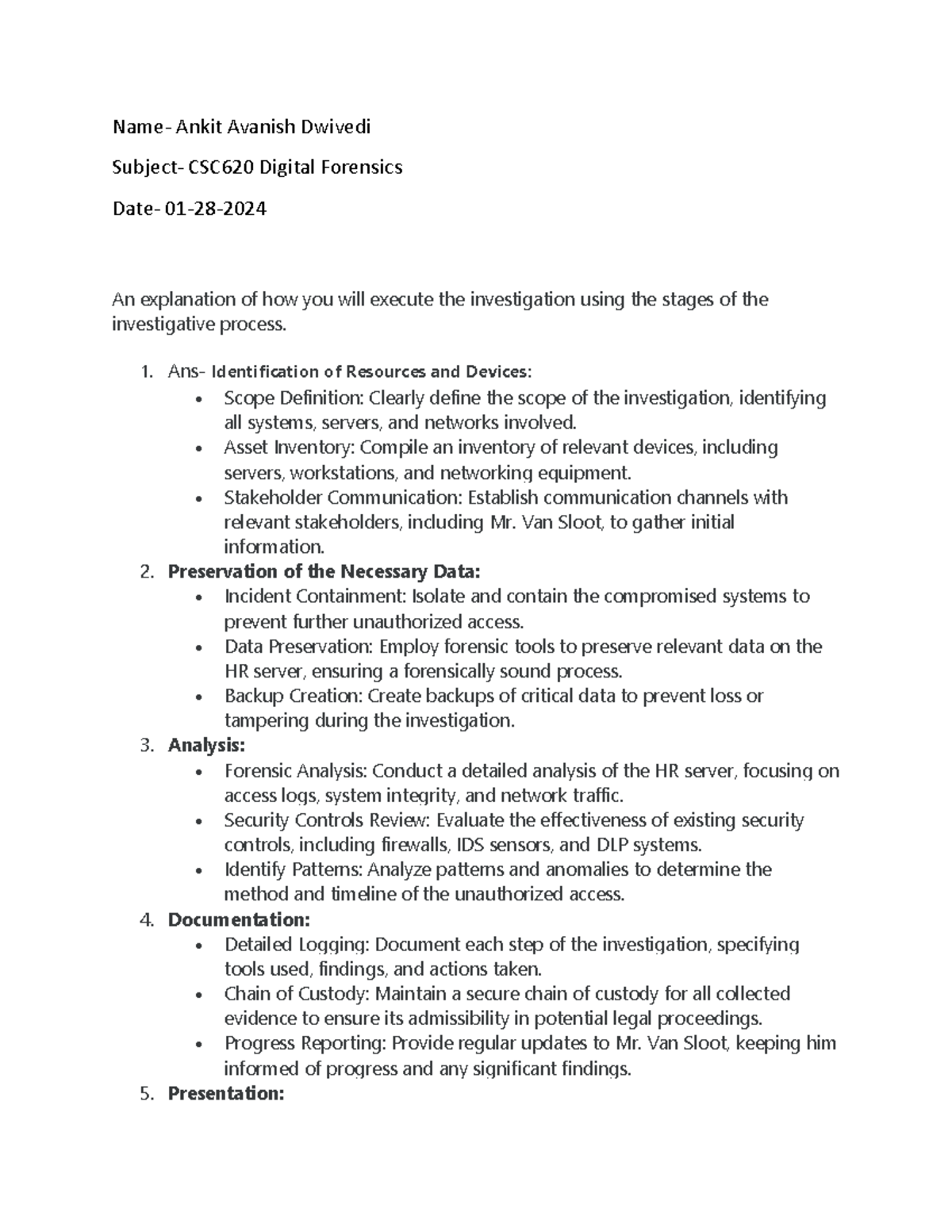 Lab exercise-1 - Assignment of digital forensics - Name- Ankit Avanish Dwivedi Subject- CSC620 ...