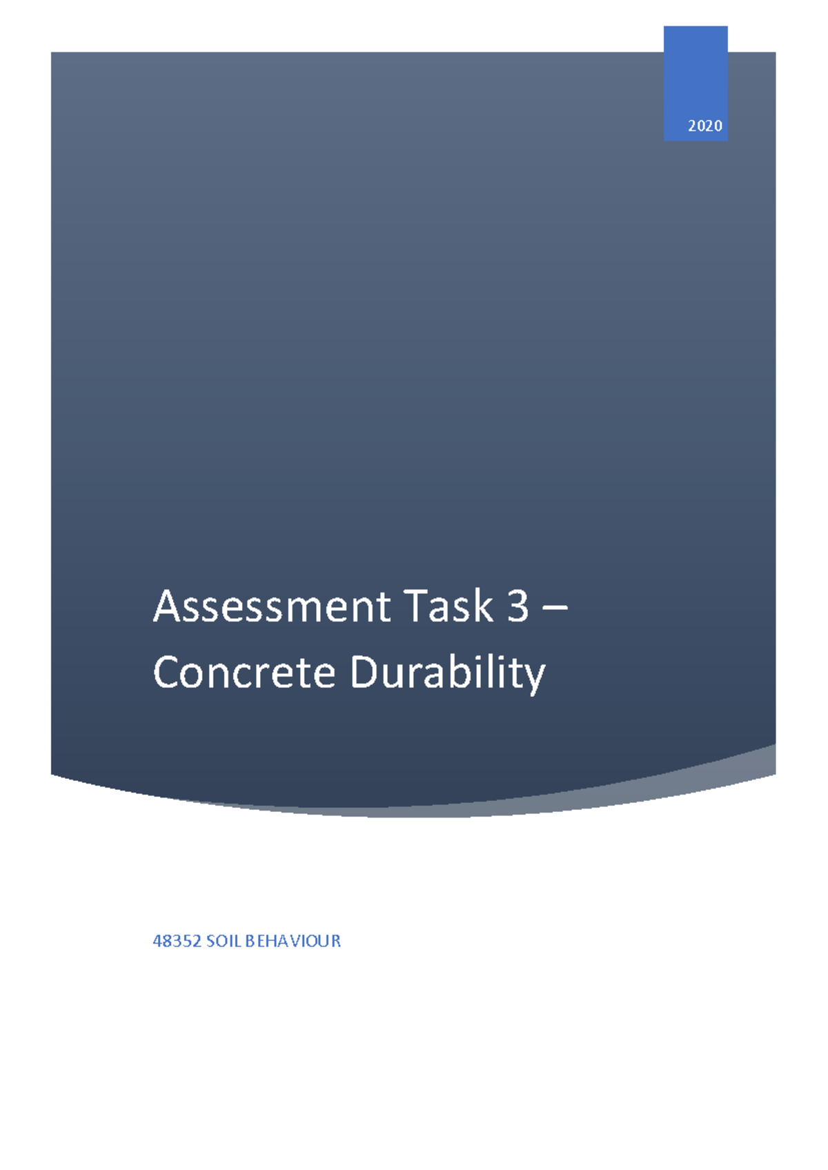 Assessment Task 3 - Concrete Durability - Warning: TT: undefined function: 32 Warning: TT ...