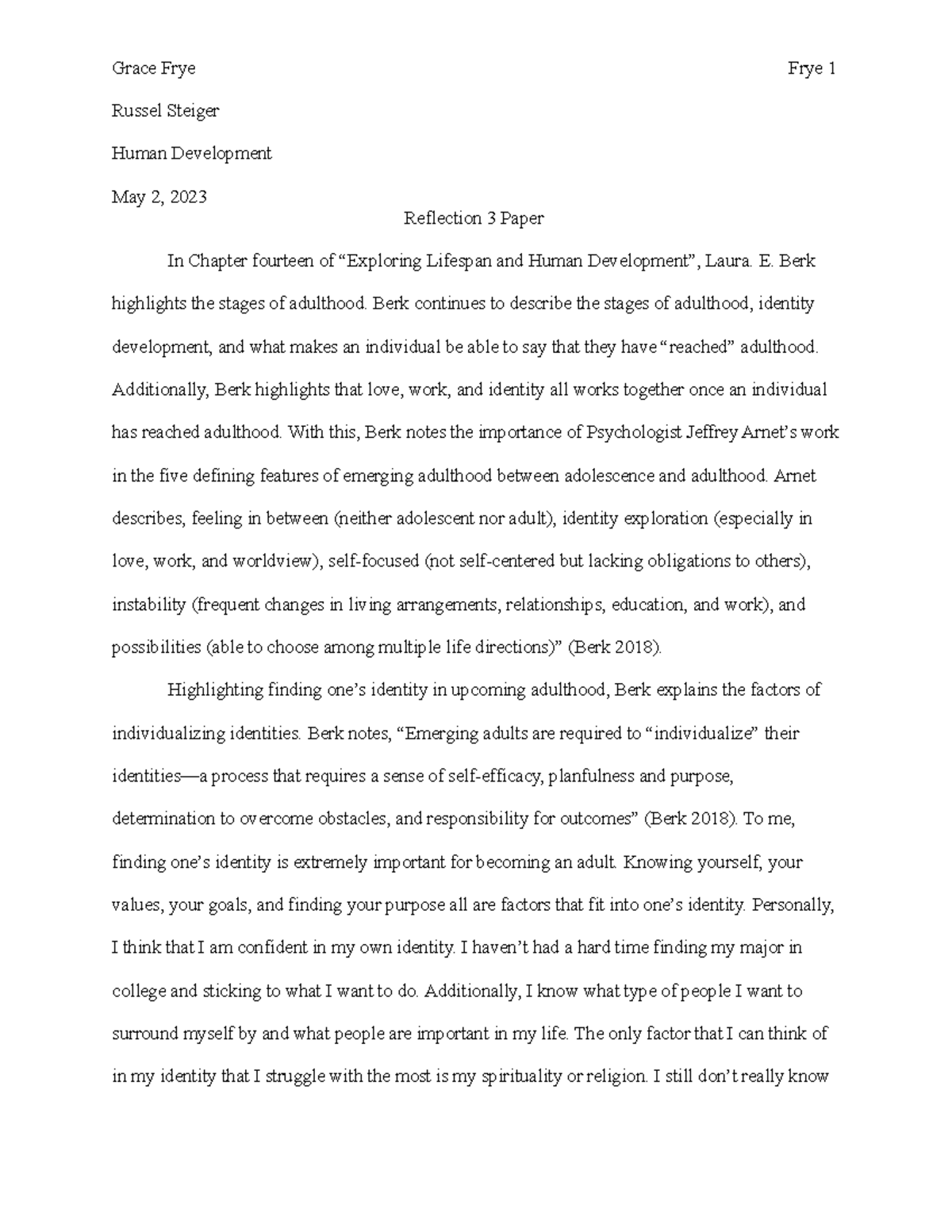 Reflection 3 Paper - Grace Frye Frye 1 Russel Steiger Human Development ...