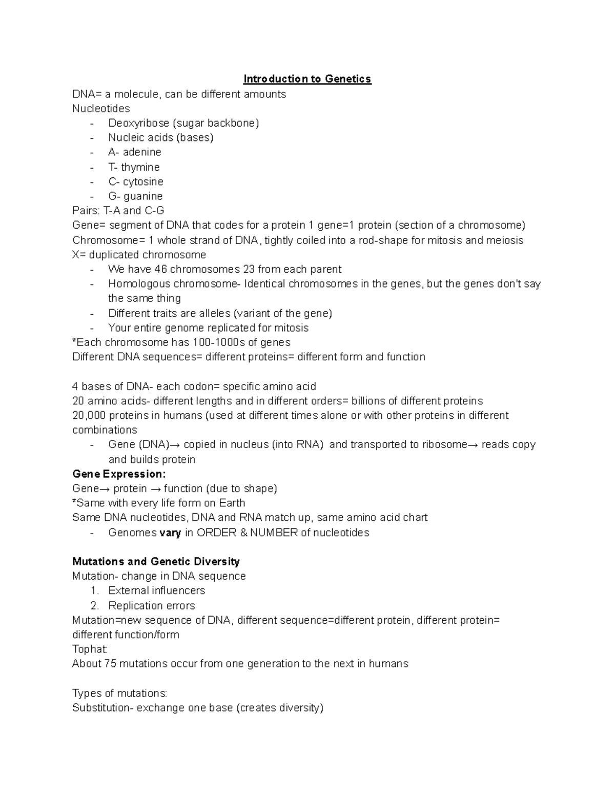 Genetics Notes 1 - Introduction to Genetics DNA= a molecule, can be ...