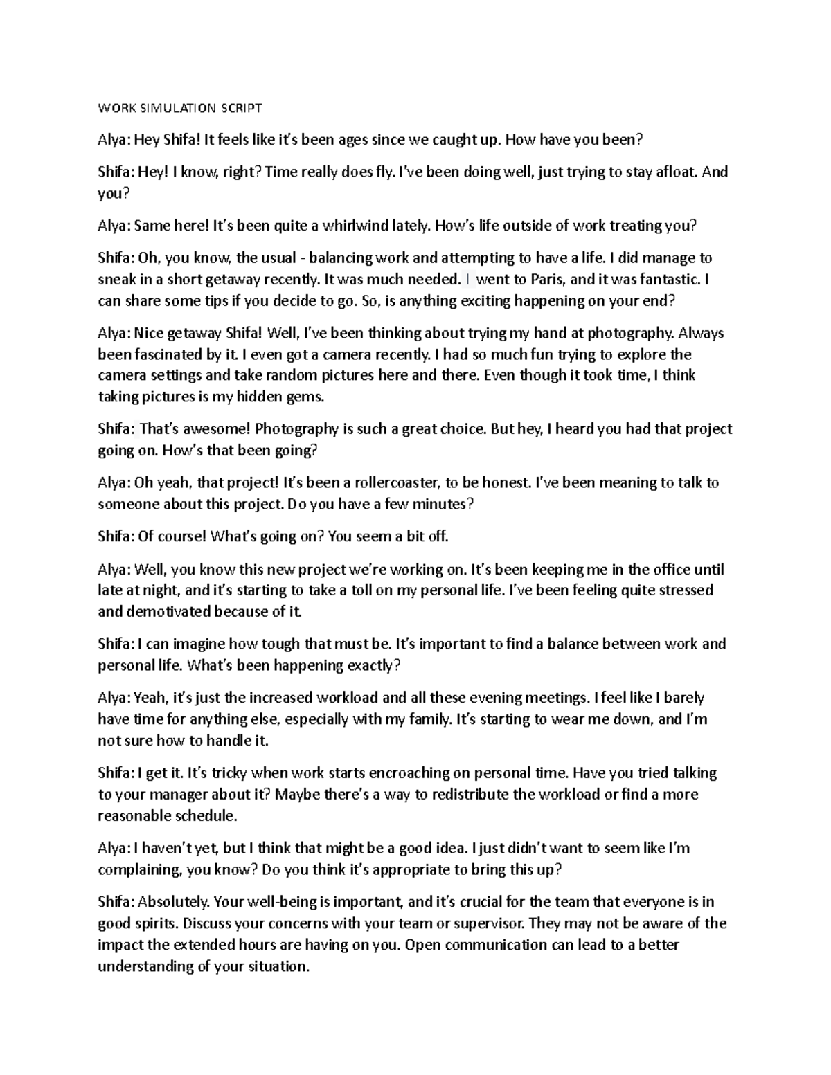 WORK Simulation Script - WORK SIMULATION SCRIPT Alya: Hey Shifa! It ...