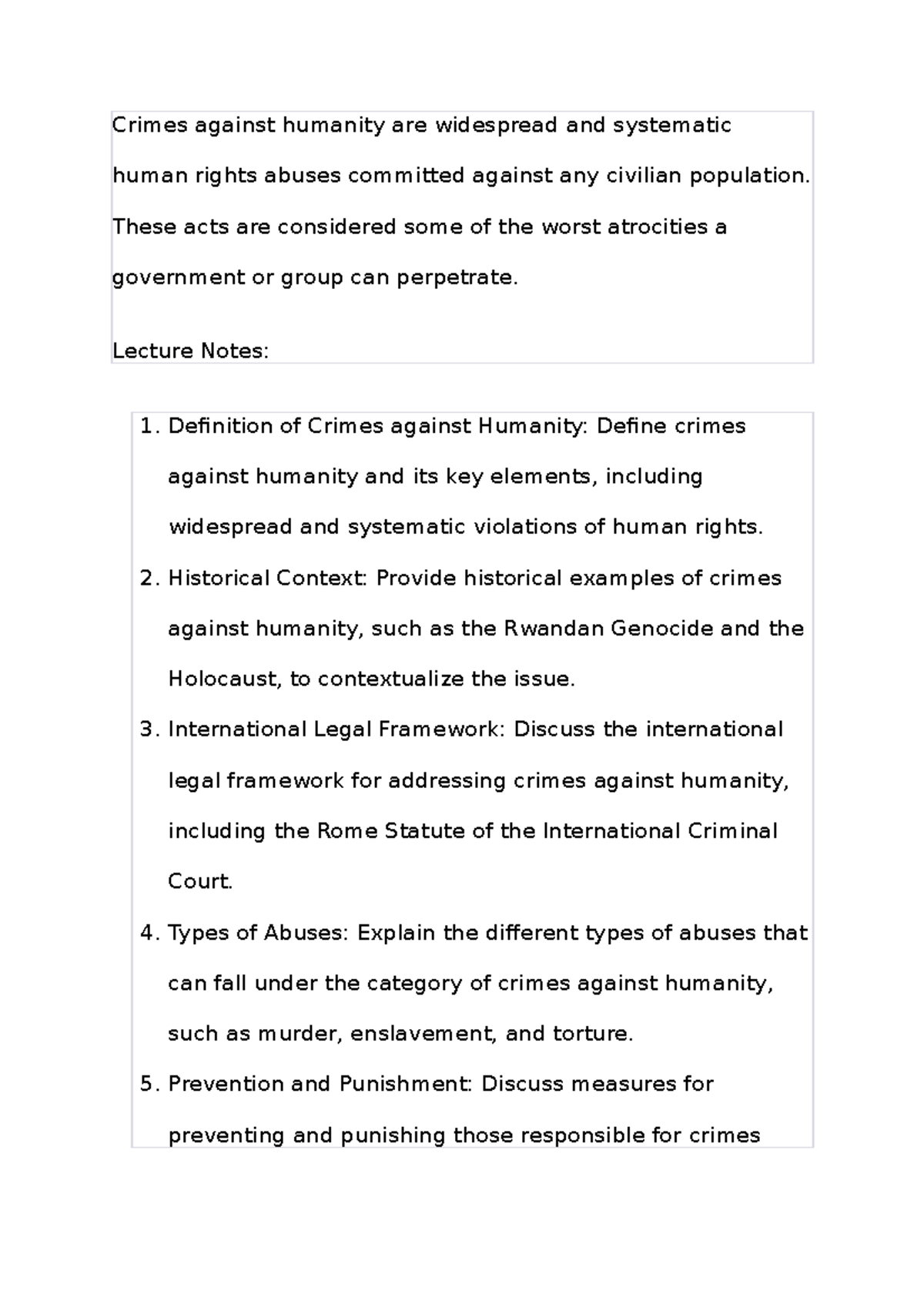 Crimes against humanity - These acts are considered some of the worst ...