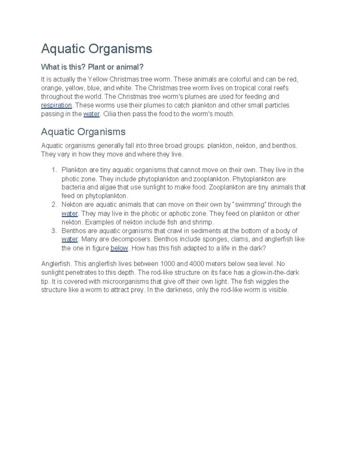 Aquatic Biomes and Organisms - Aquatic Organisms What is this? Plant or ...