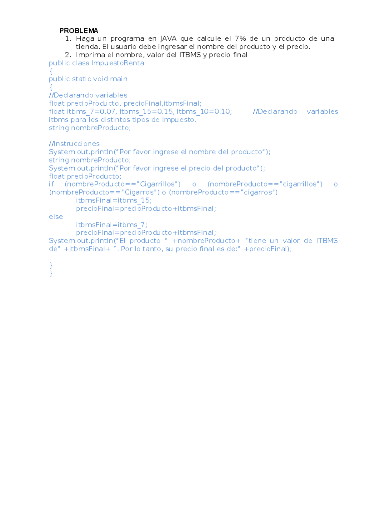Tarea PROG COMP 23 - PROBLEMA Haga un programa en JAVA que calcule el 7 ...