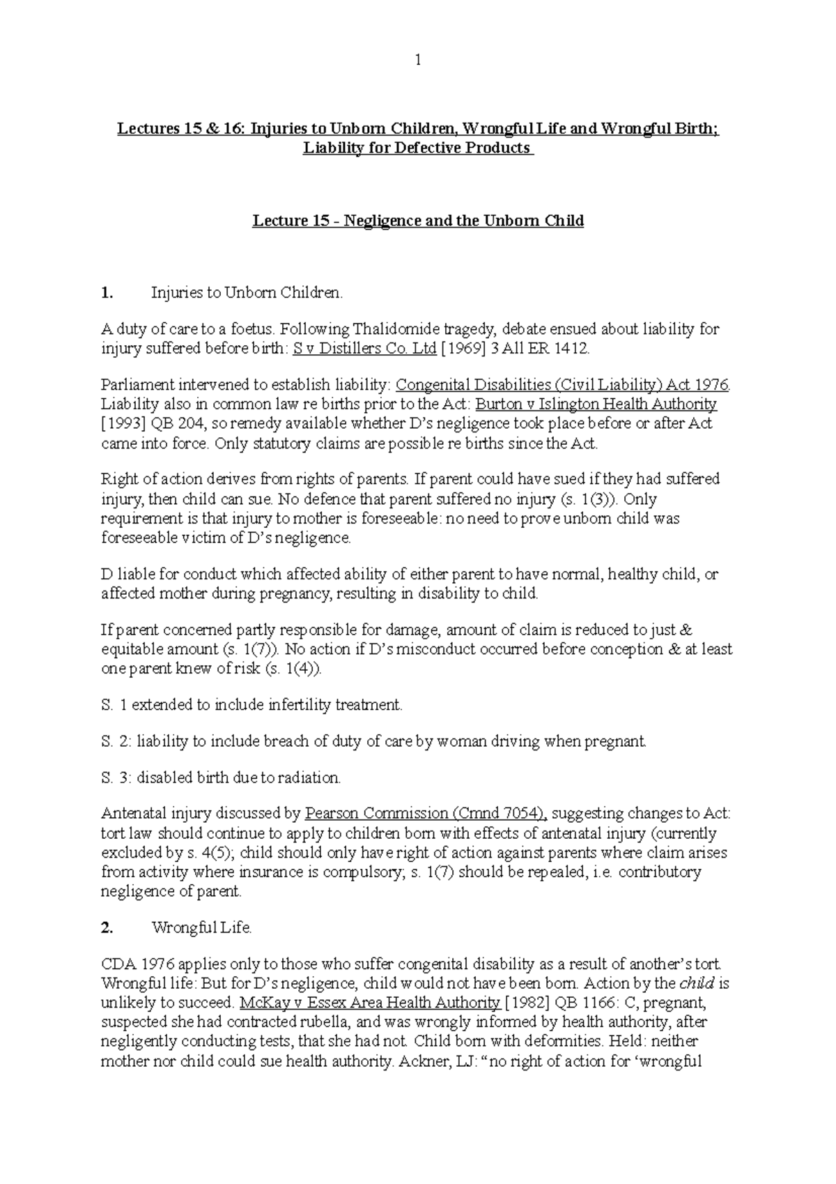 Lecture 27-28 Notes - Lectures 15 & 16: Injuries to Unborn Children ...