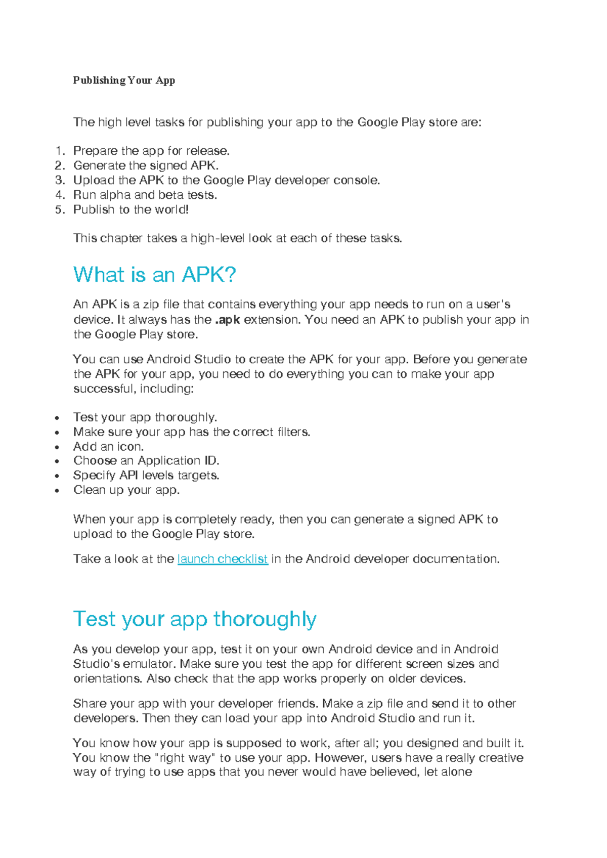 Topic 9-Publishing Your App - Publishing Your App The high level tasks for publishing your app ...