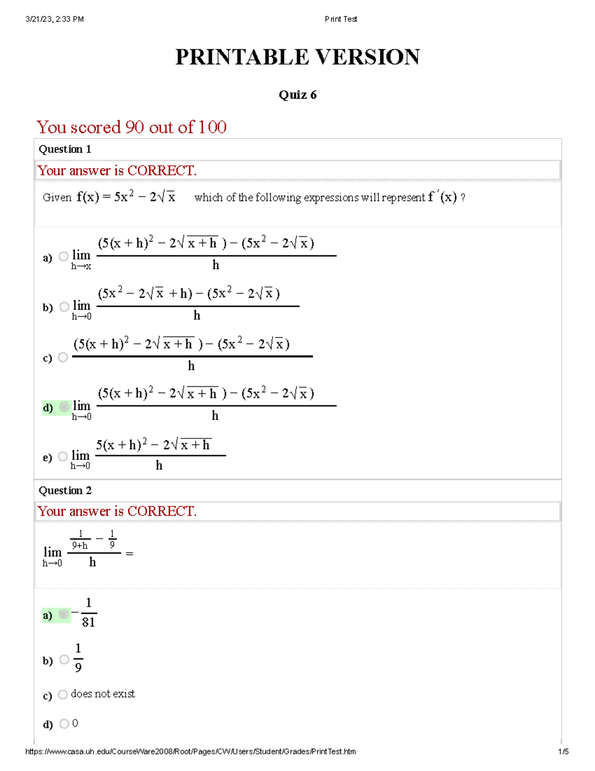 Quiz 6 - Quiz 6 - PRINTABLE VERSION Quiz 6 You scored 90 out of 100 ...