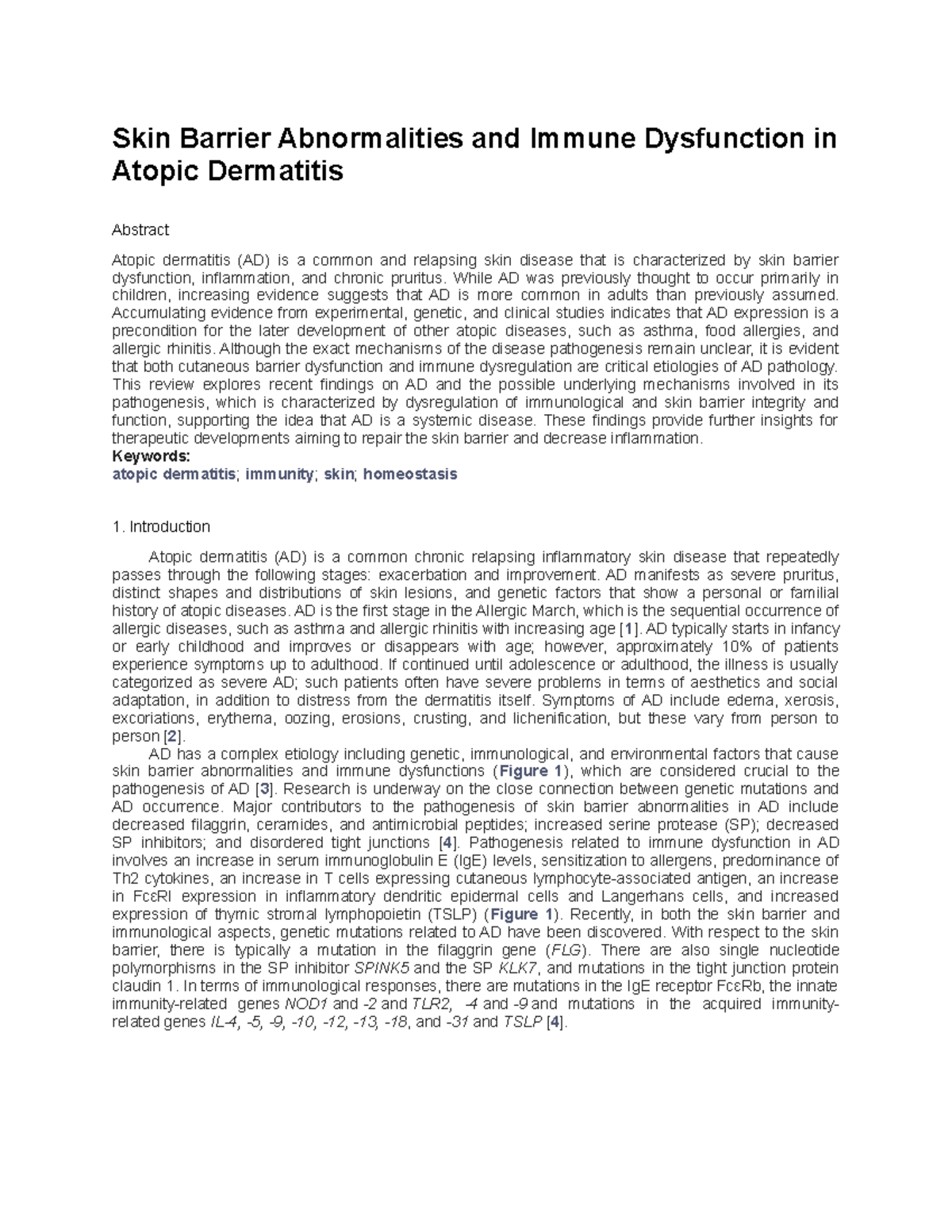 Skin Barrier Abnormalities and Immune Dysfunction in Atopic Dermatitis ...
