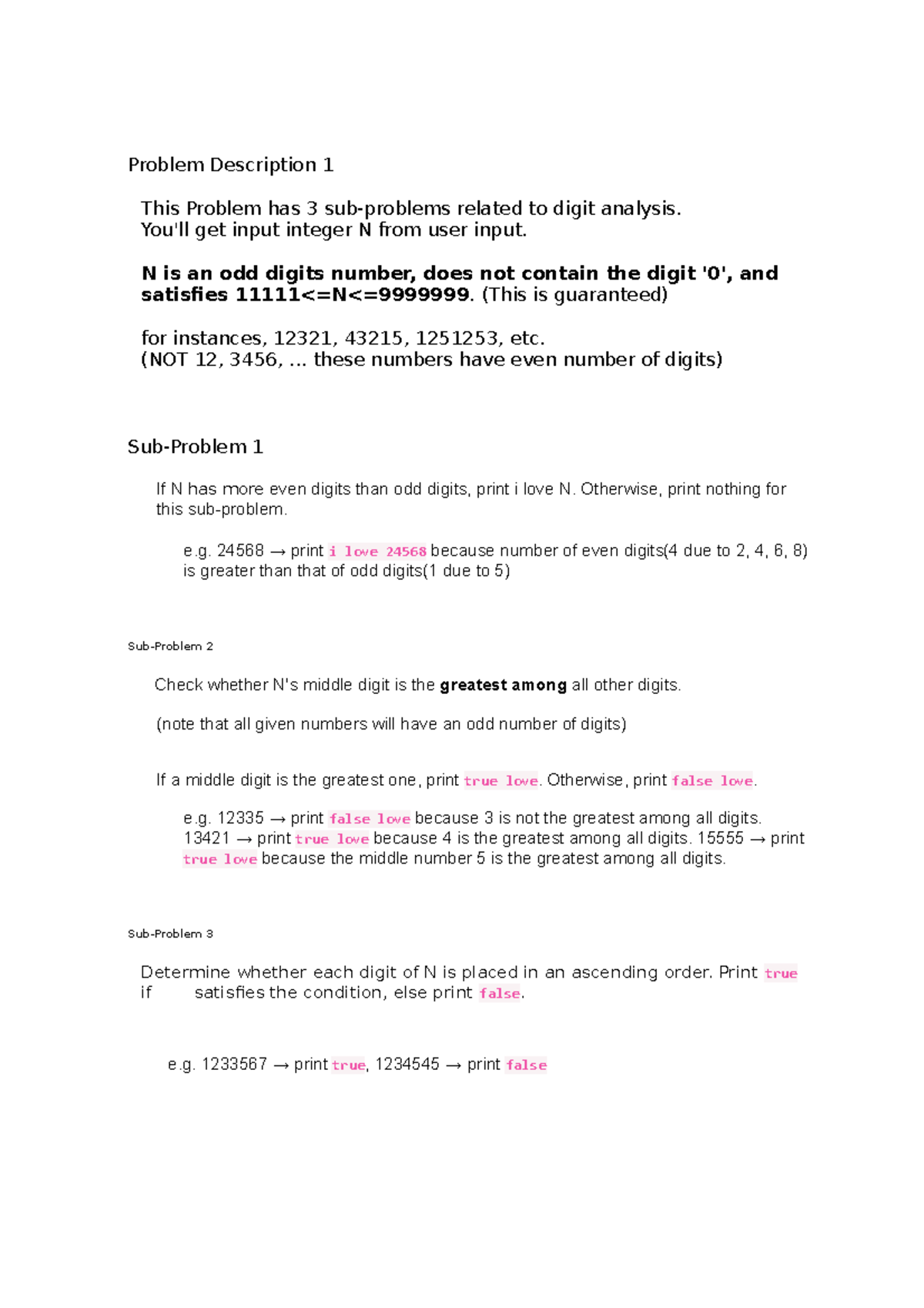 Home Work 1 Problem - Problem Description 1 This Problem has 3 sub ...