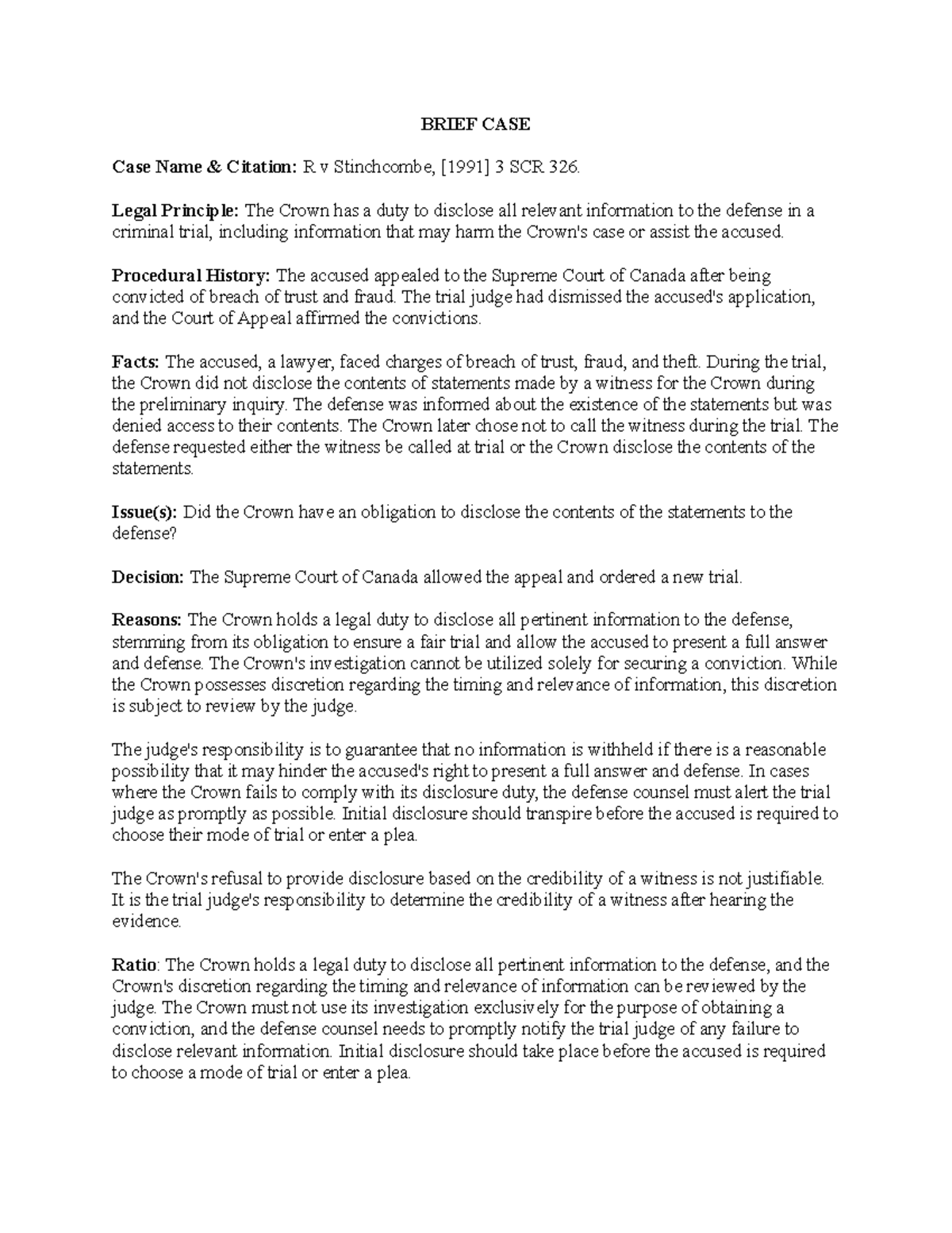 R v Stinchcombe, [1991] 3 SCR 326 - BRIEF CASE Case Name & Citation: R ...