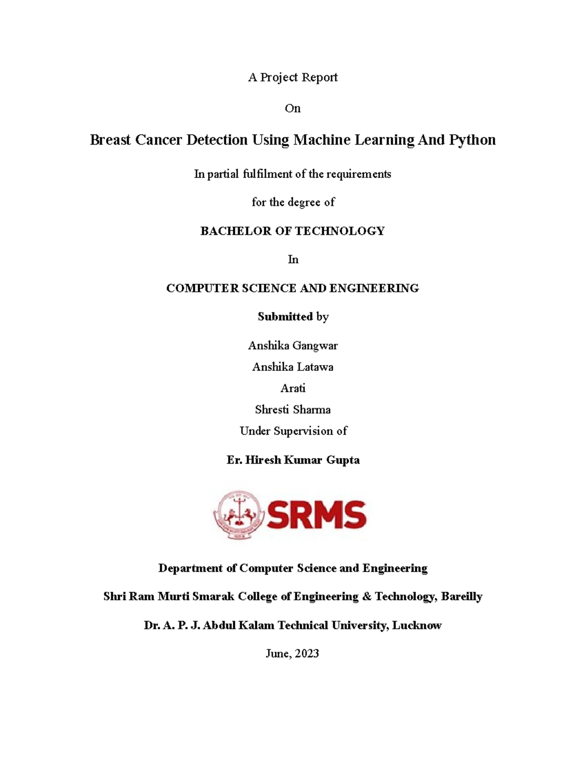 Project Report On Breast Cancer - A Project Report On Breast Cancer ...