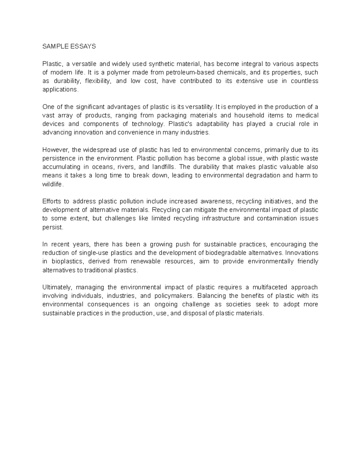 Essay - SAMPLE ESSAYS Plastic, a versatile and widely used synthetic ...
