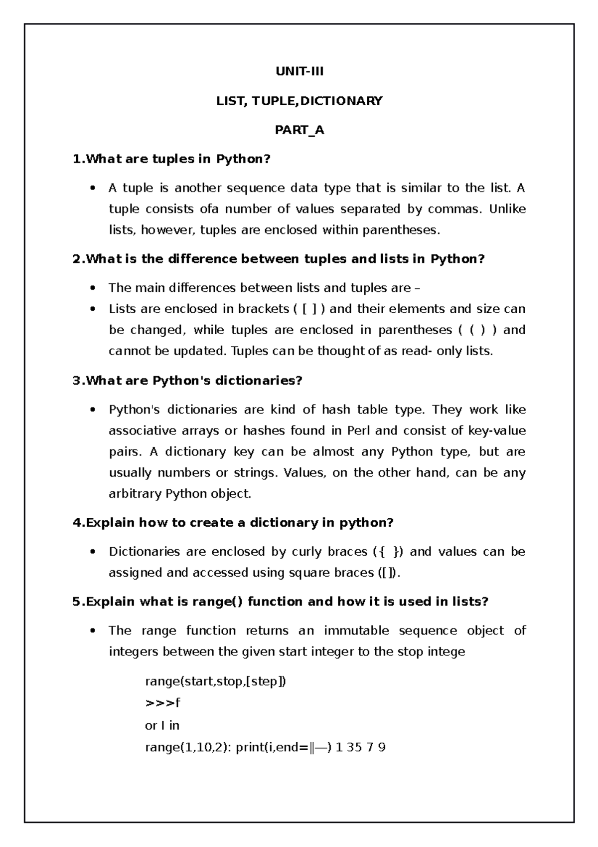Unit 3-qb - UNIT-III LIST, TUPLE,DICTIONARY PART_A 1 are tuples in Python? A tuple is another ...