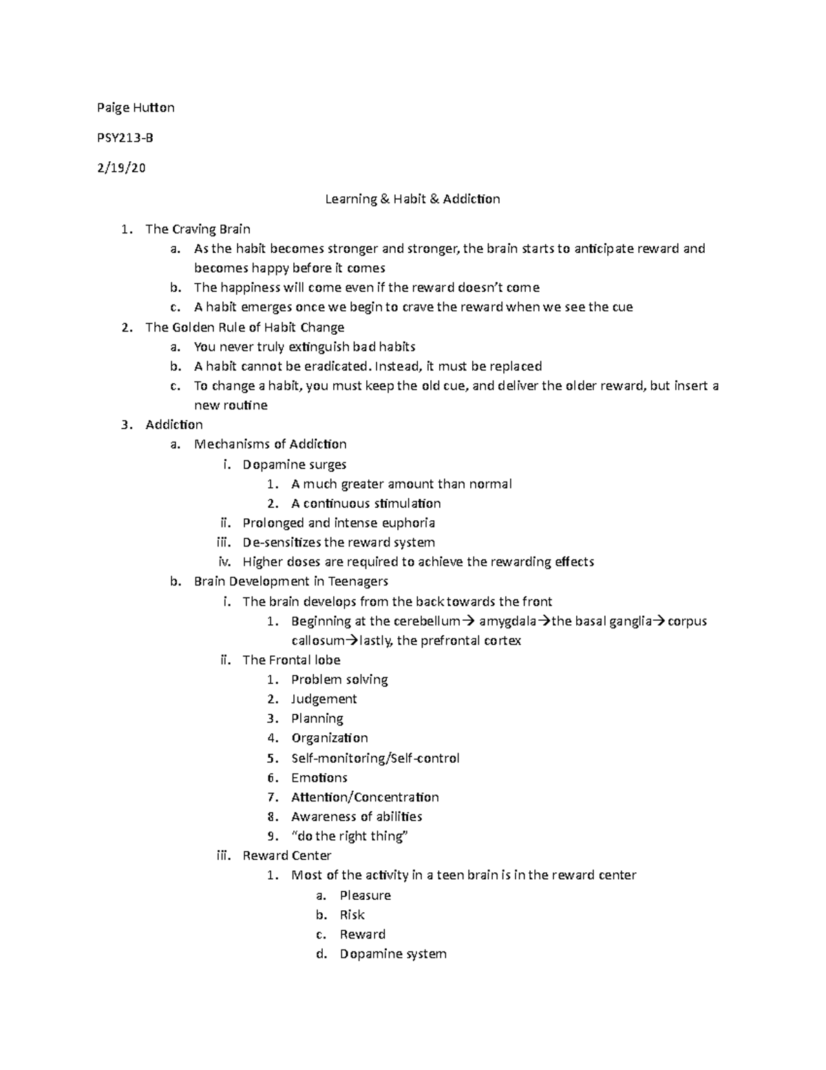 Learning&Habits&Addiction Notes - Paige Hutton PSY213-B 2/19/ Learning ...