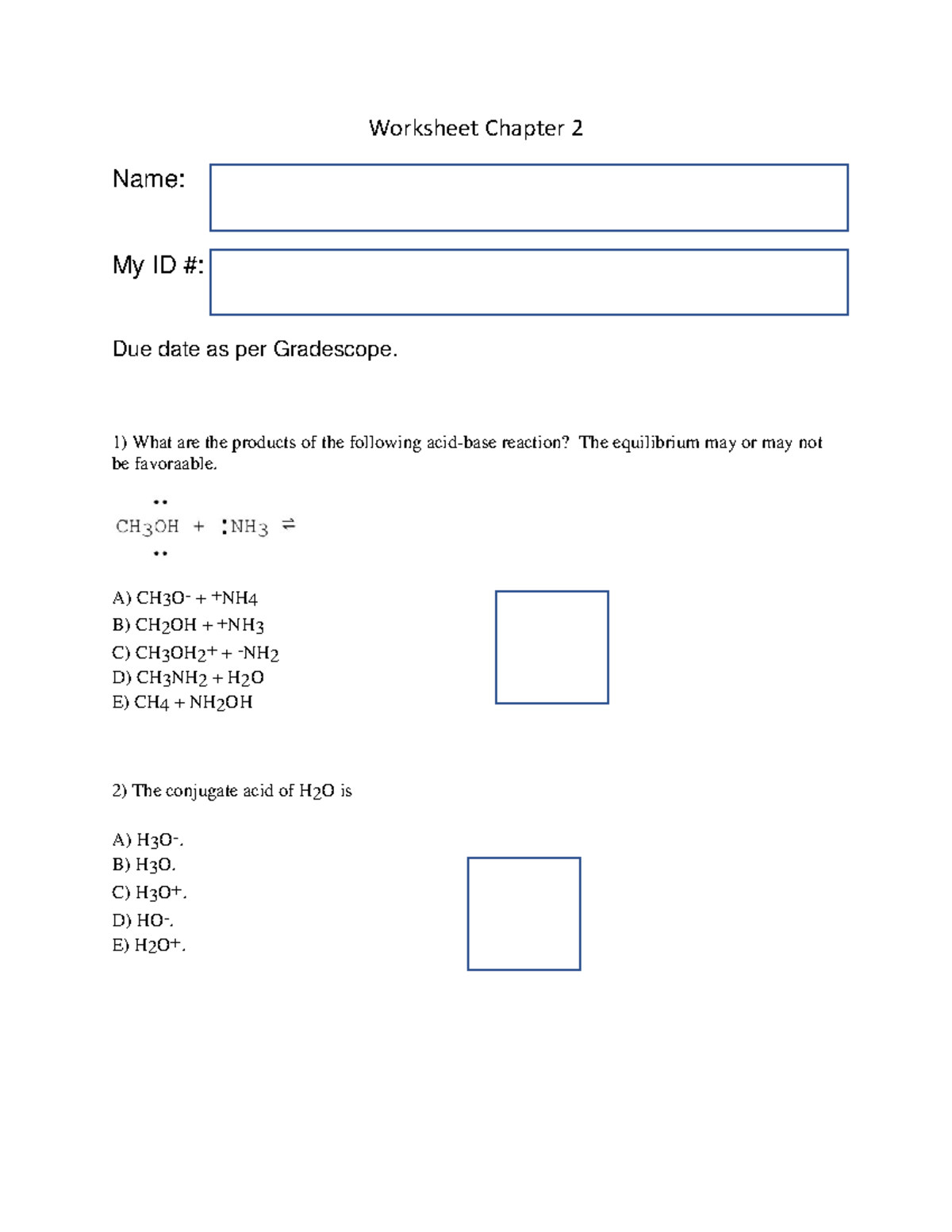 Worksheet Chapter 2 fillable - Worksheet Chapter 2 Name: My ID #: Due ...