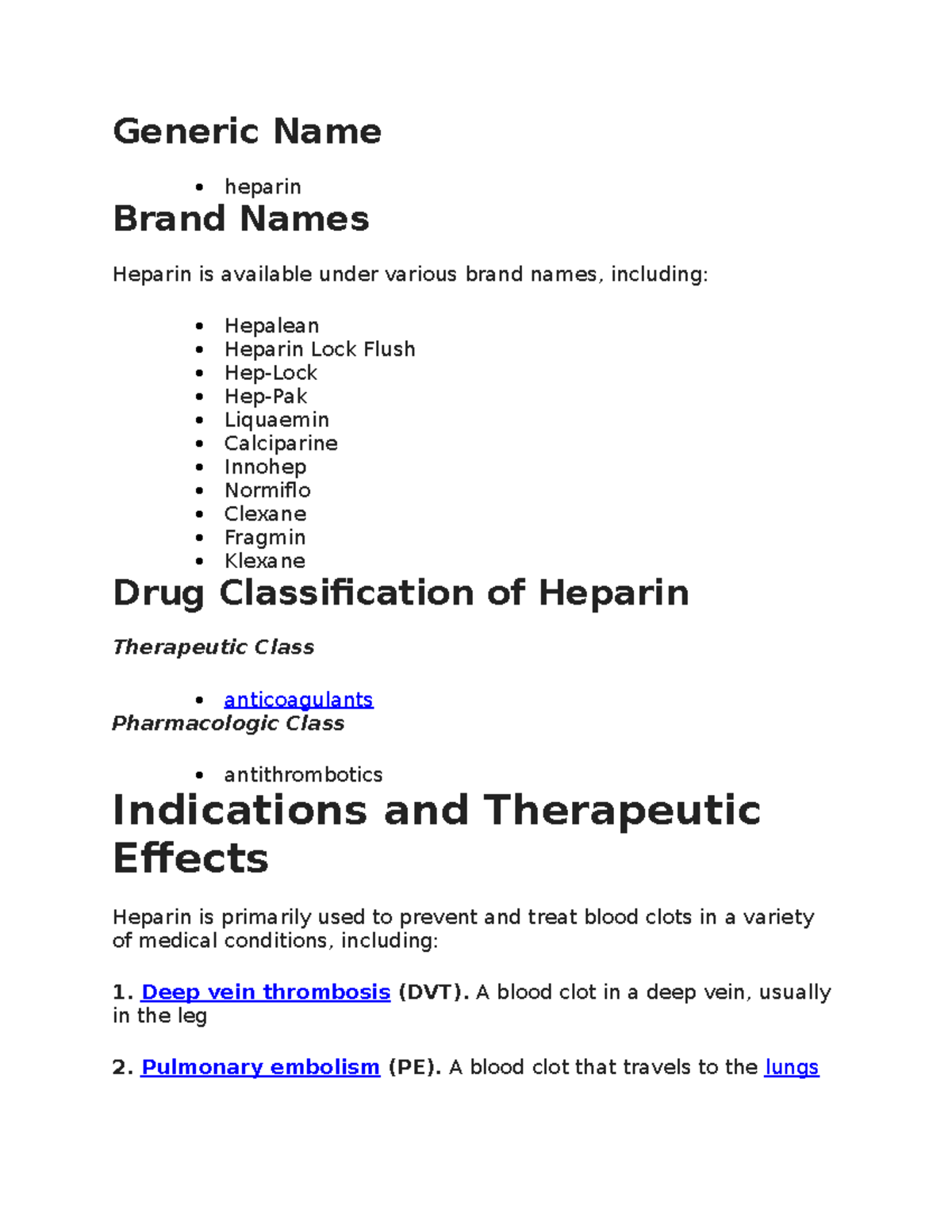 Heparin drug study - Generic Name heparin Brand Names Heparin is ...
