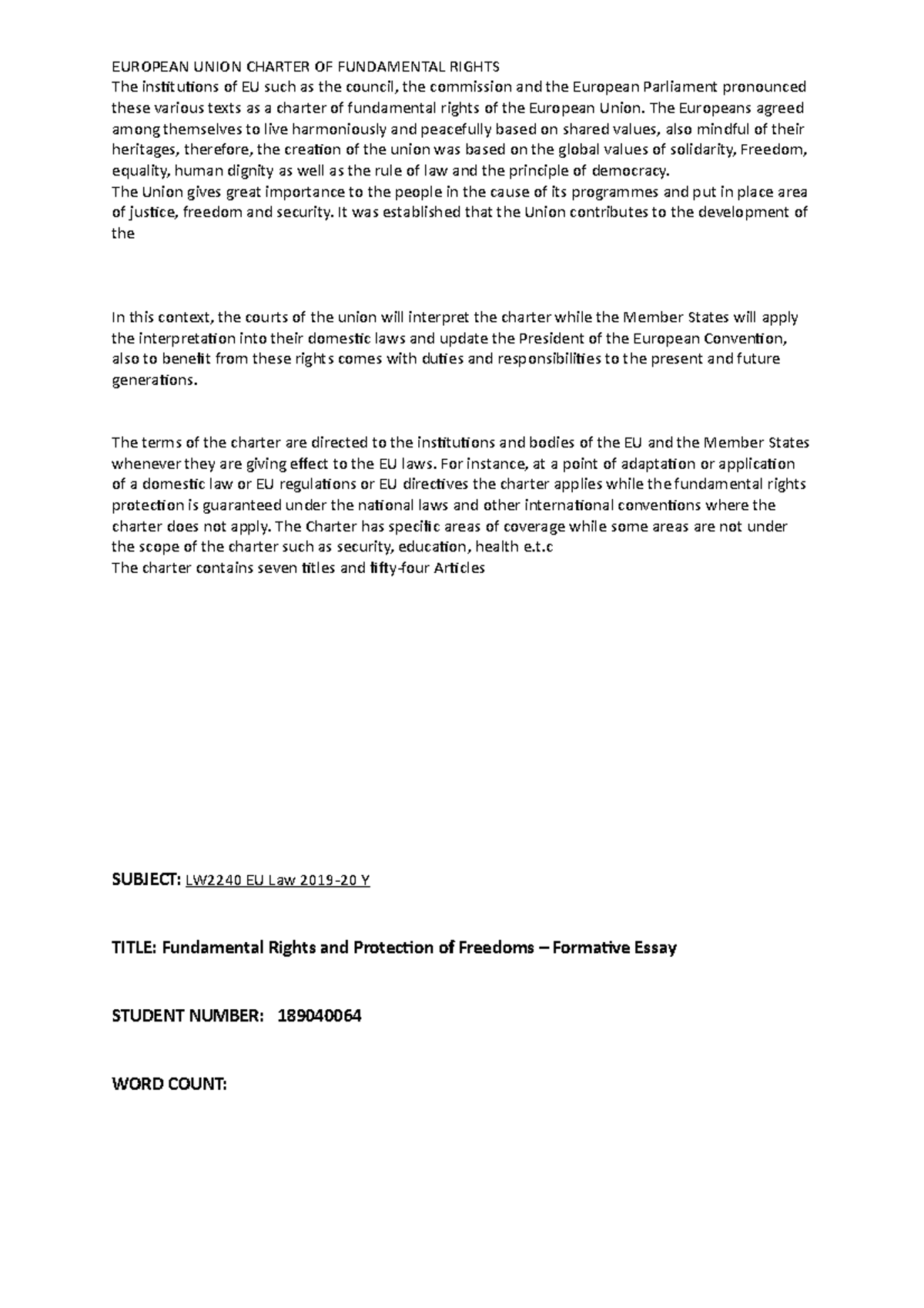 European Law Formative Essay Assignment 2019 (First Semester) - The ...