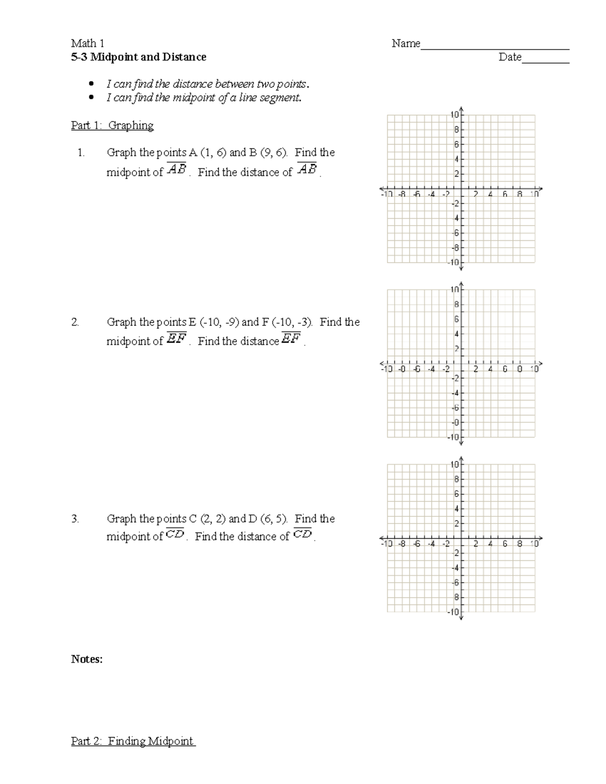 5-3 Midpoint and Distance - Math 1 Name_________________________ 5-3 ...