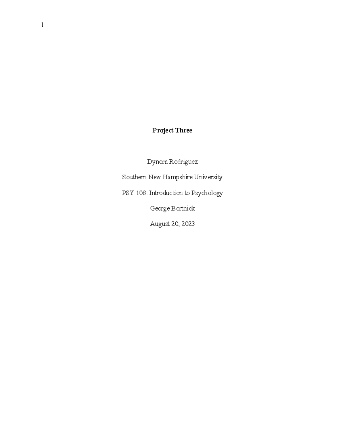 PSY108 Project Three 888 - Project Three Dynora Rodriguez Southern New ...