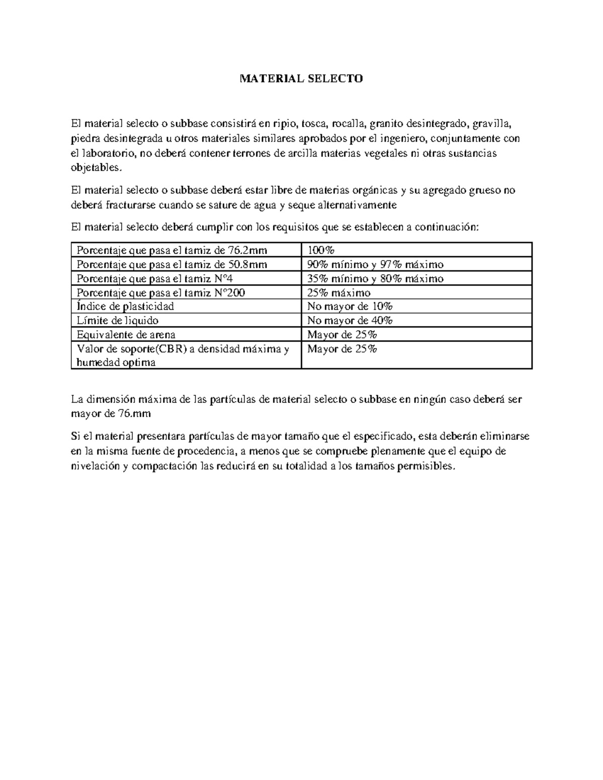Investigacion DE Geotecnia 1 - MATERIAL SELECTO El material selecto o ...