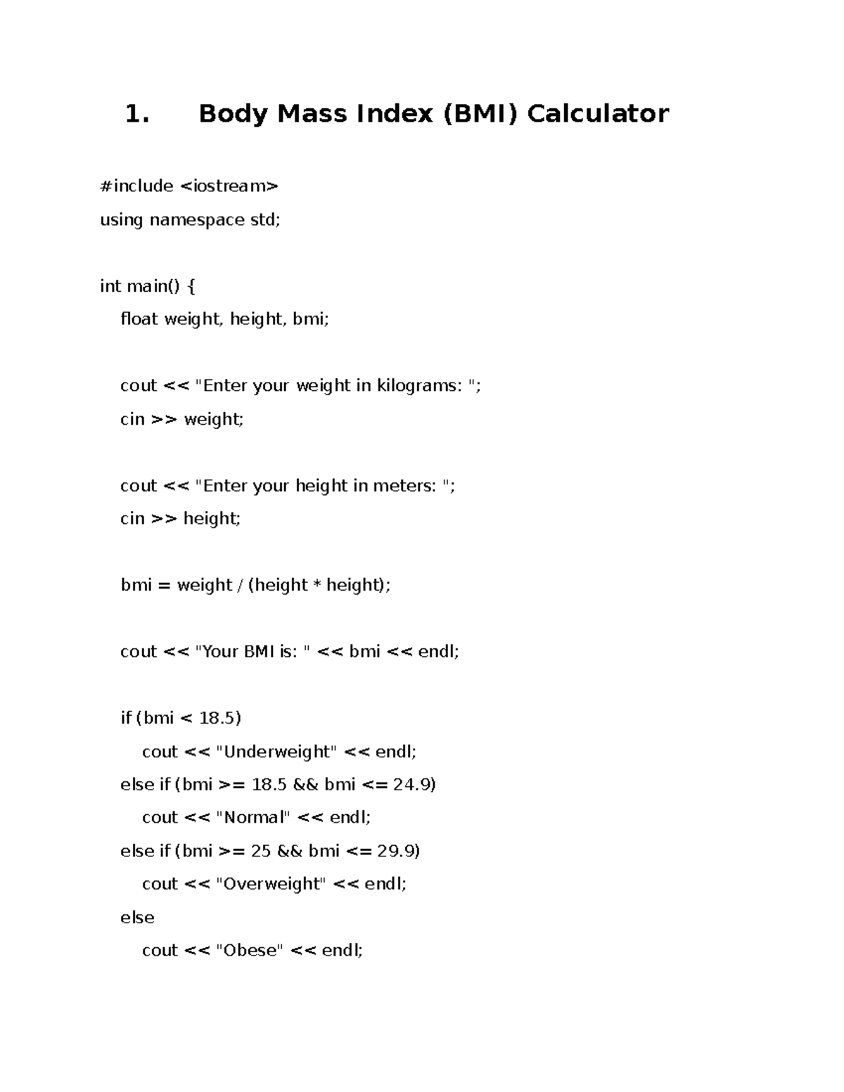 Document - Assignments - 1. Body Mass Index (BMI) Calculator #include using - Studocu
